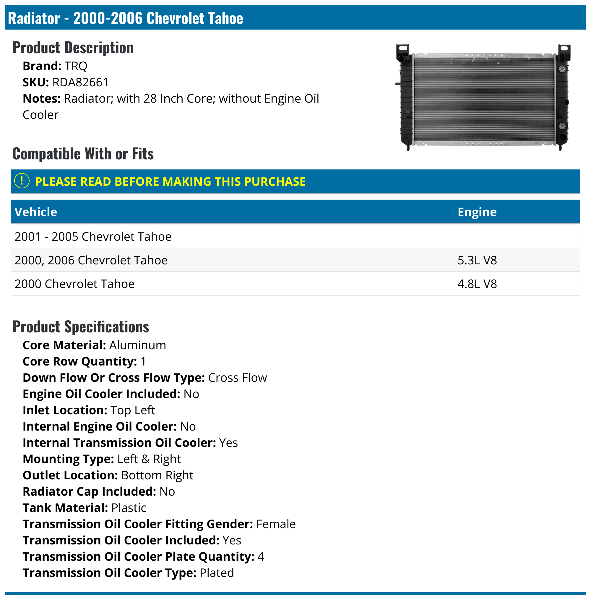 2000-2006 Chevrolet Tahoe Radiator - TRQ RDA82661 - PartsGeek.com