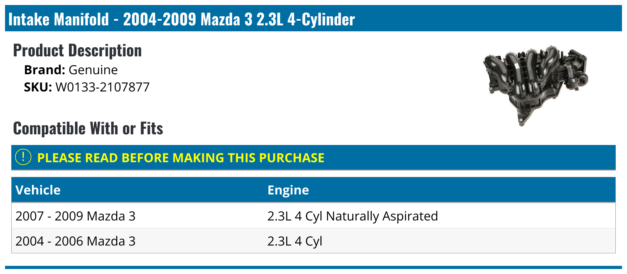 2004-2009 Mazda 3 Intake Manifold - Genuine W0133-2107877 - PartsGeek.com