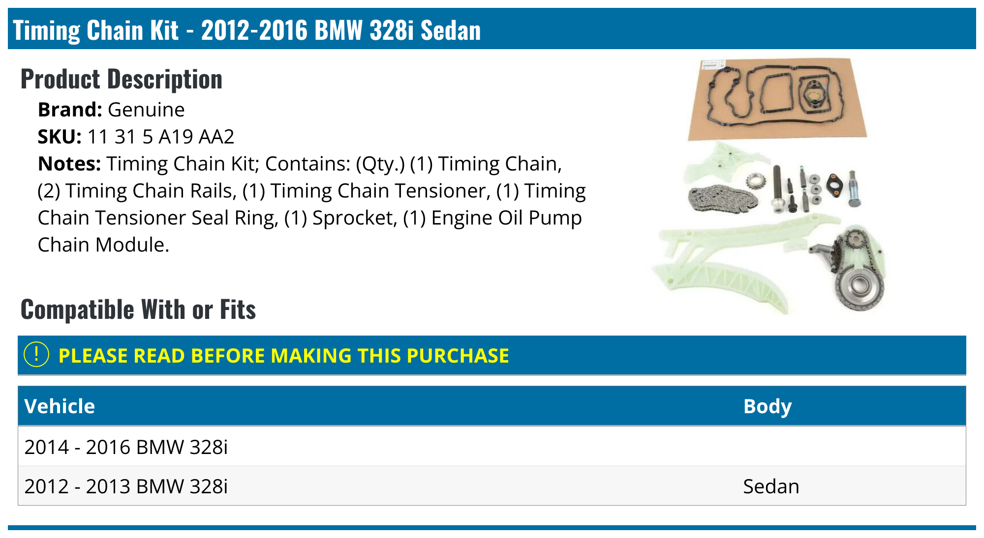 2012-2016 BMW 328i Timing Chain - Genuine 11 31 5 A19 AA2 - PartsGeek.com