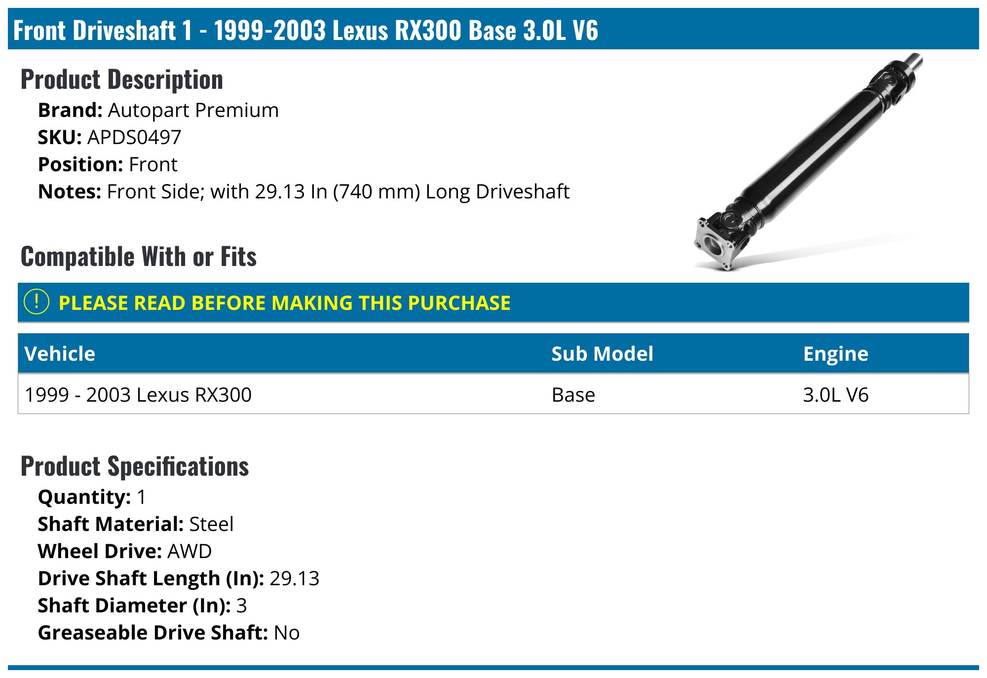 1999-2003 Lexus RX300 Drive Shaft - Autopart Premium APDS0497 - Front ...