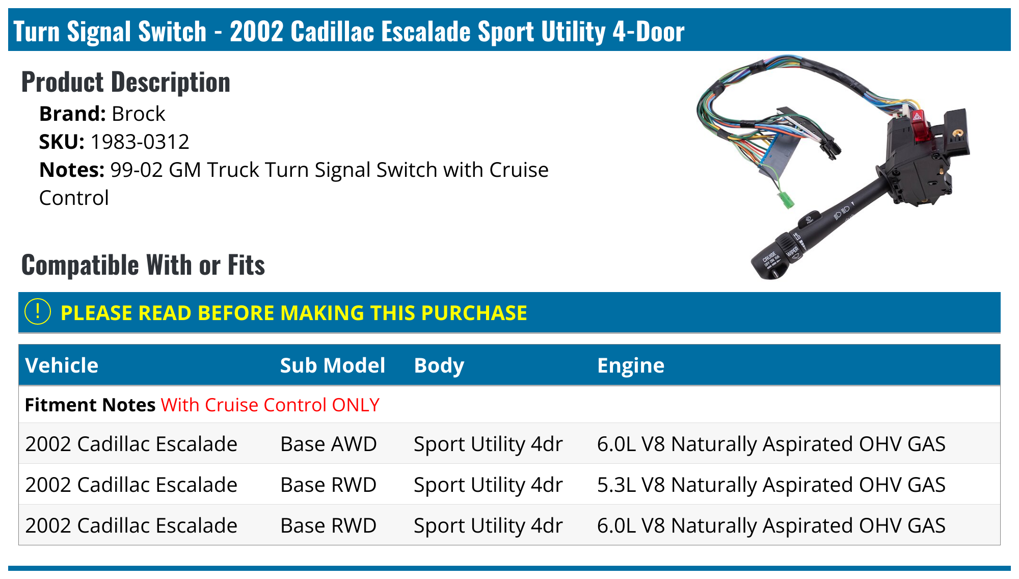 2002 Cadillac Escalade Turn Signal Switch - Brock 1983-0312 ...