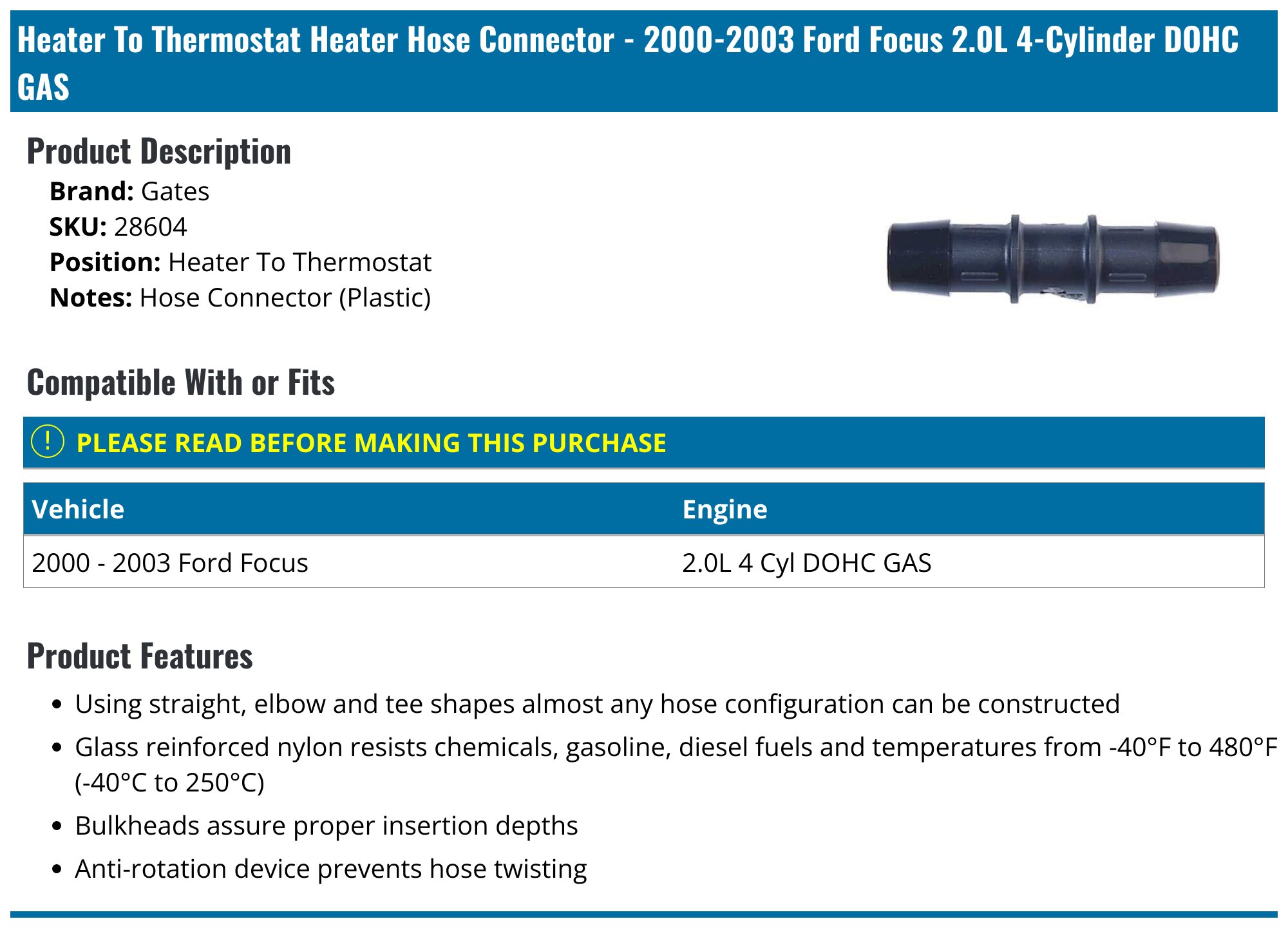 2000-2003 Ford Focus Heater Hose Connector - Gates 28604 - Heater To ...