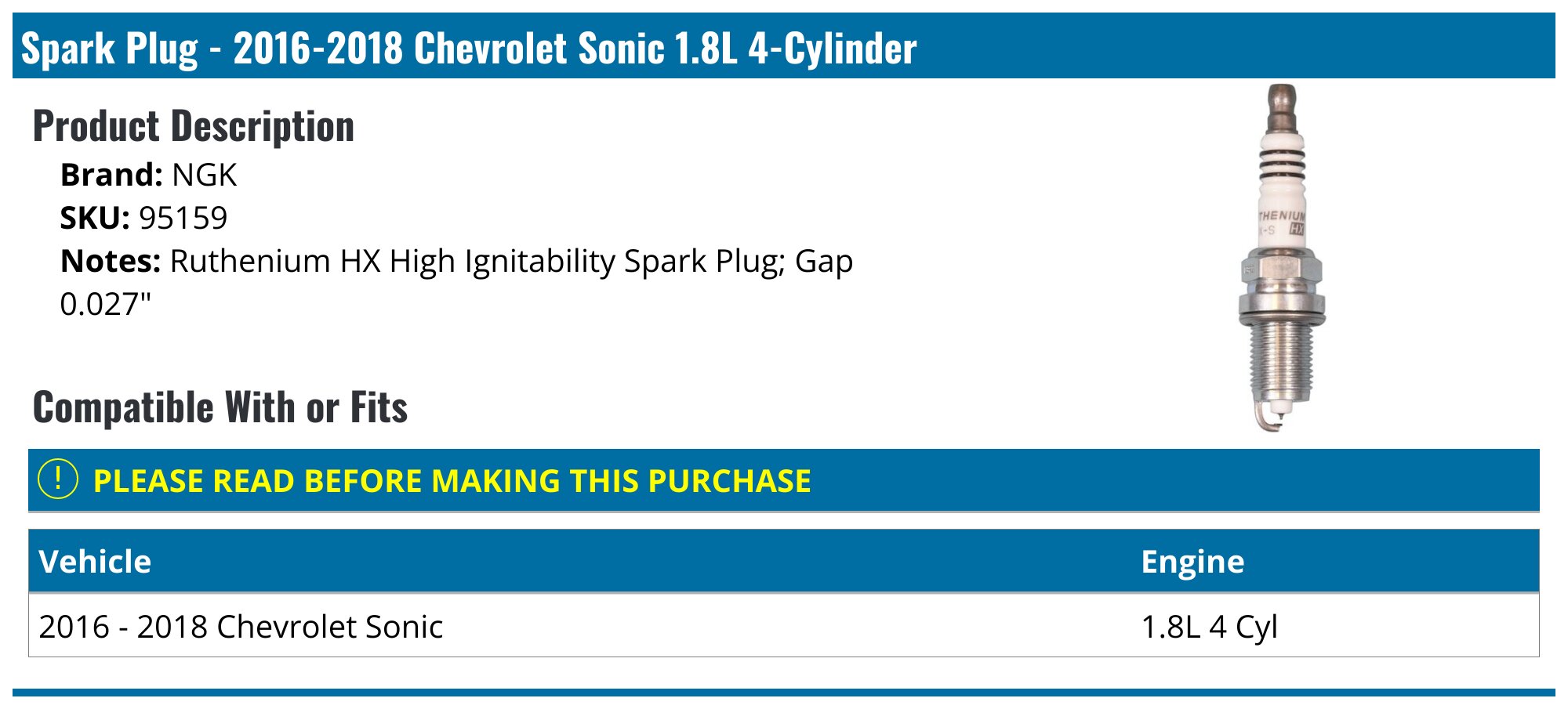 2016-2018 Chevrolet Sonic Spark Plug - NGK 95159 - PartsGeek.com