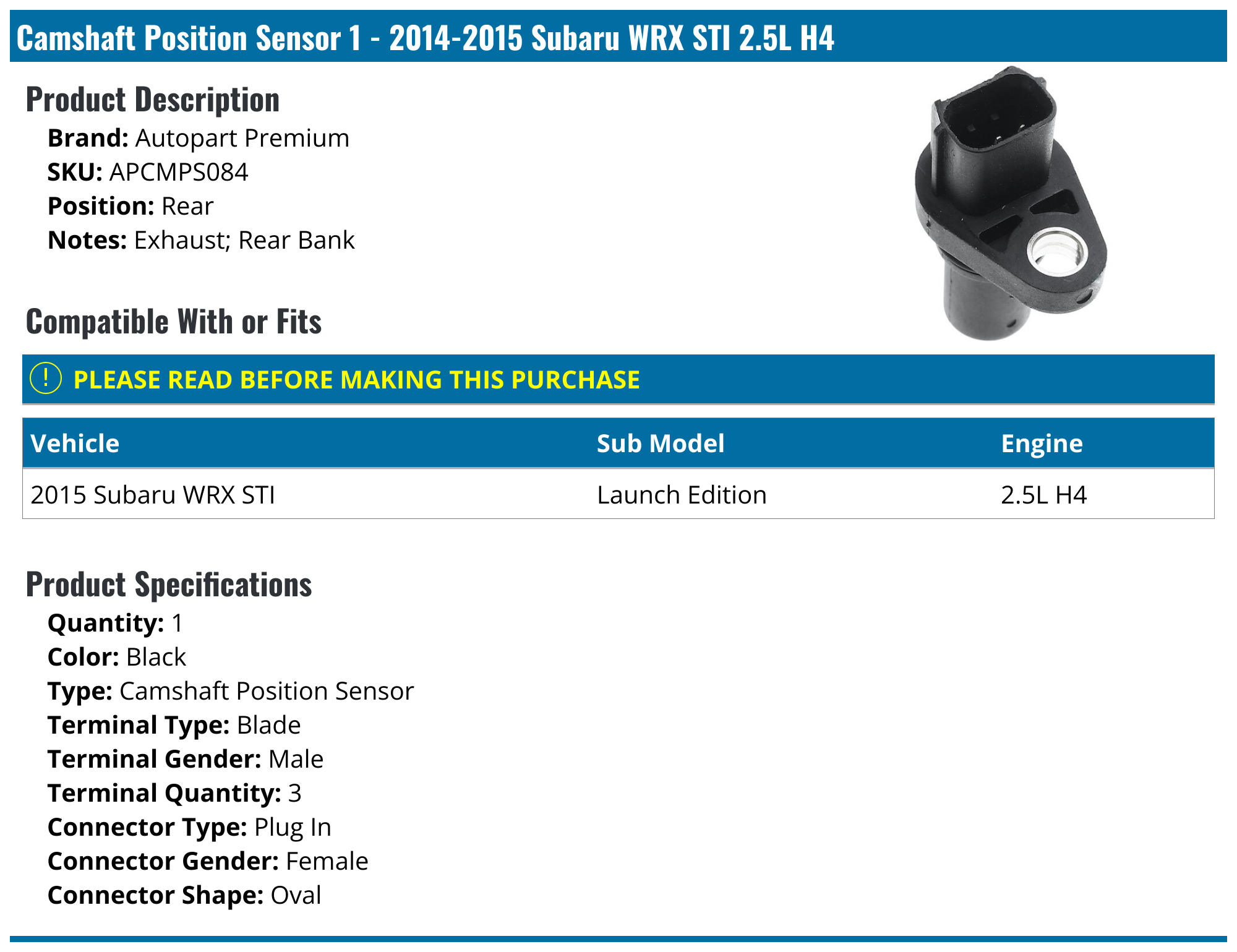 2014-2015 Subaru WRX STI Camshaft Position Sensor - Autopart Premium ...