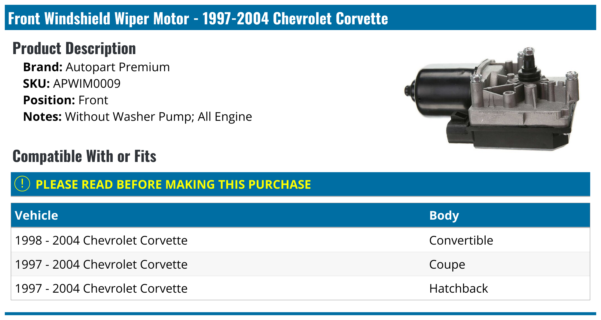 1997-2004 Chevrolet Corvette Windshield Wiper Motor - Autopart Premium ...