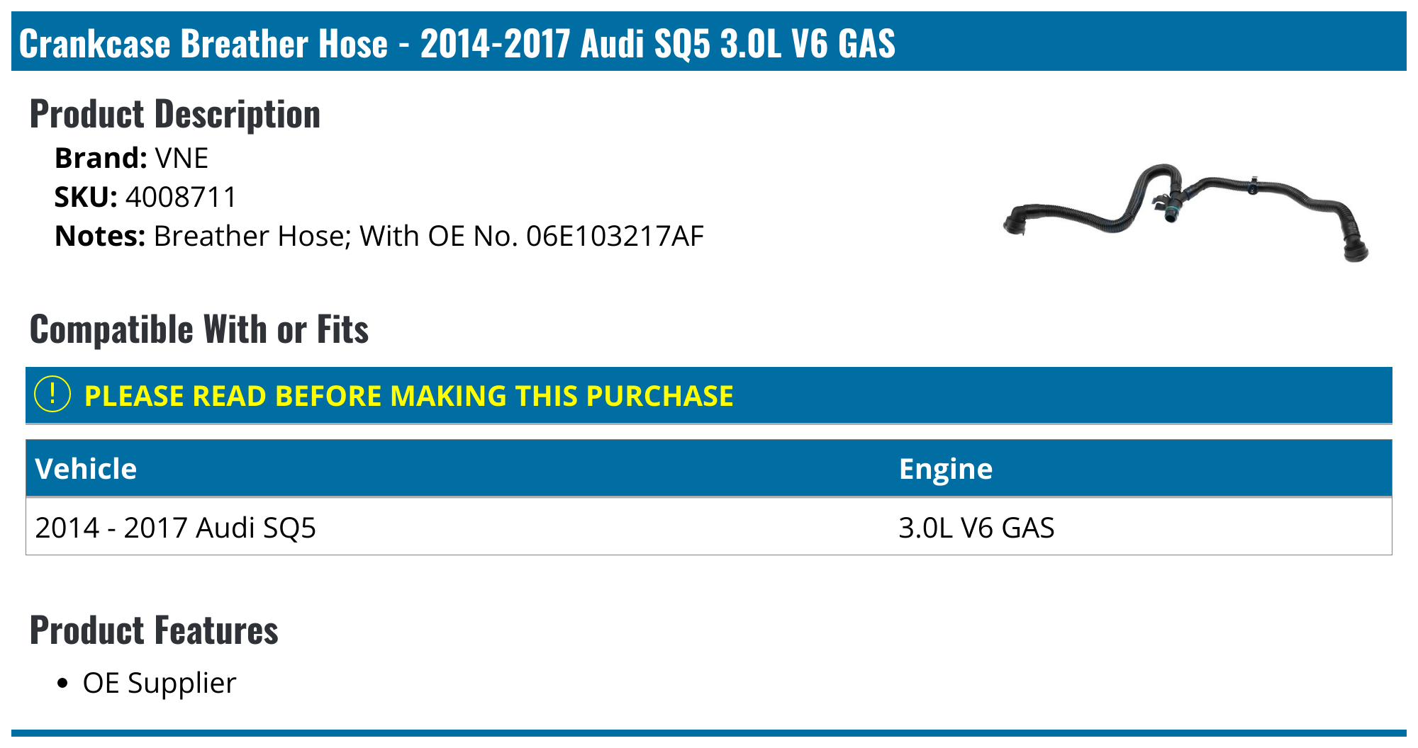 2014-2017 Audi SQ5 Breather Hose - VNE 4008711 - PartsGeek.com