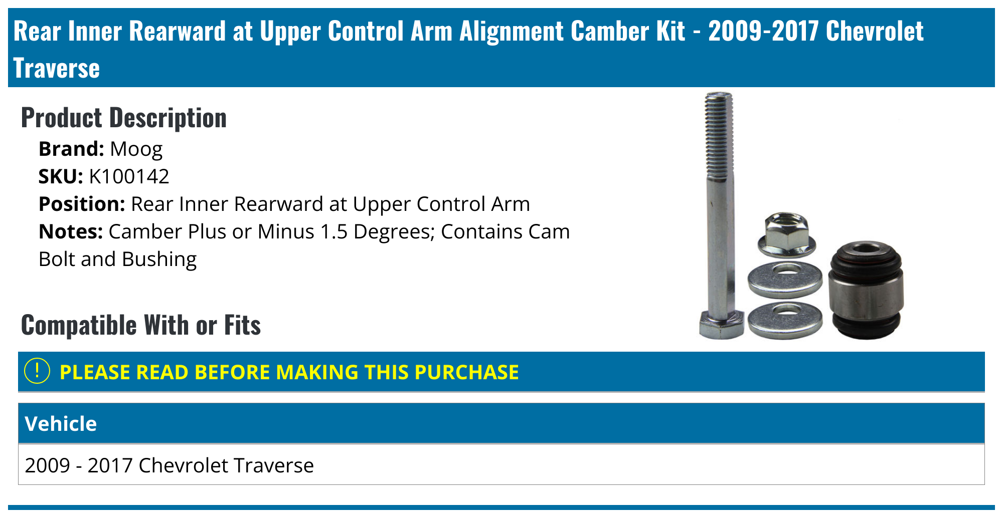 2009-2017 Chevrolet Traverse Alignment Camber Kit - Moog K100142 - Rear ...