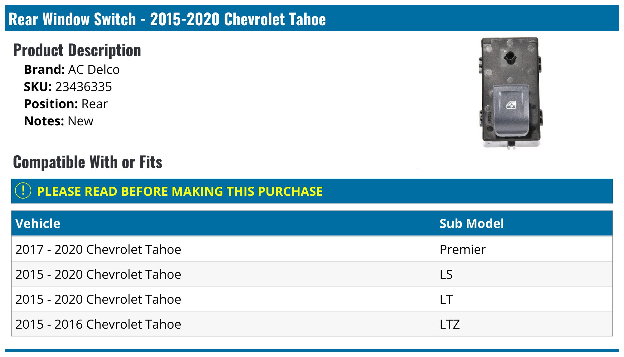 2015-2020 Chevrolet Tahoe Window Switch - AC Delco 23436335 - Rear ...