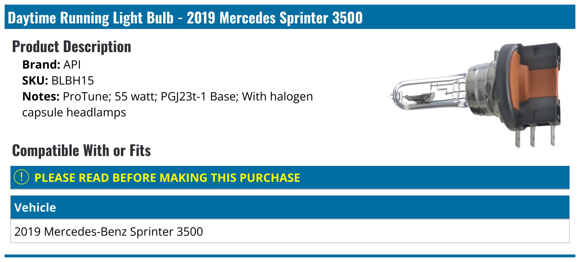 2019 Mercedes Sprinter 3500 Daytime Running Light Bulb - API 148003 ...
