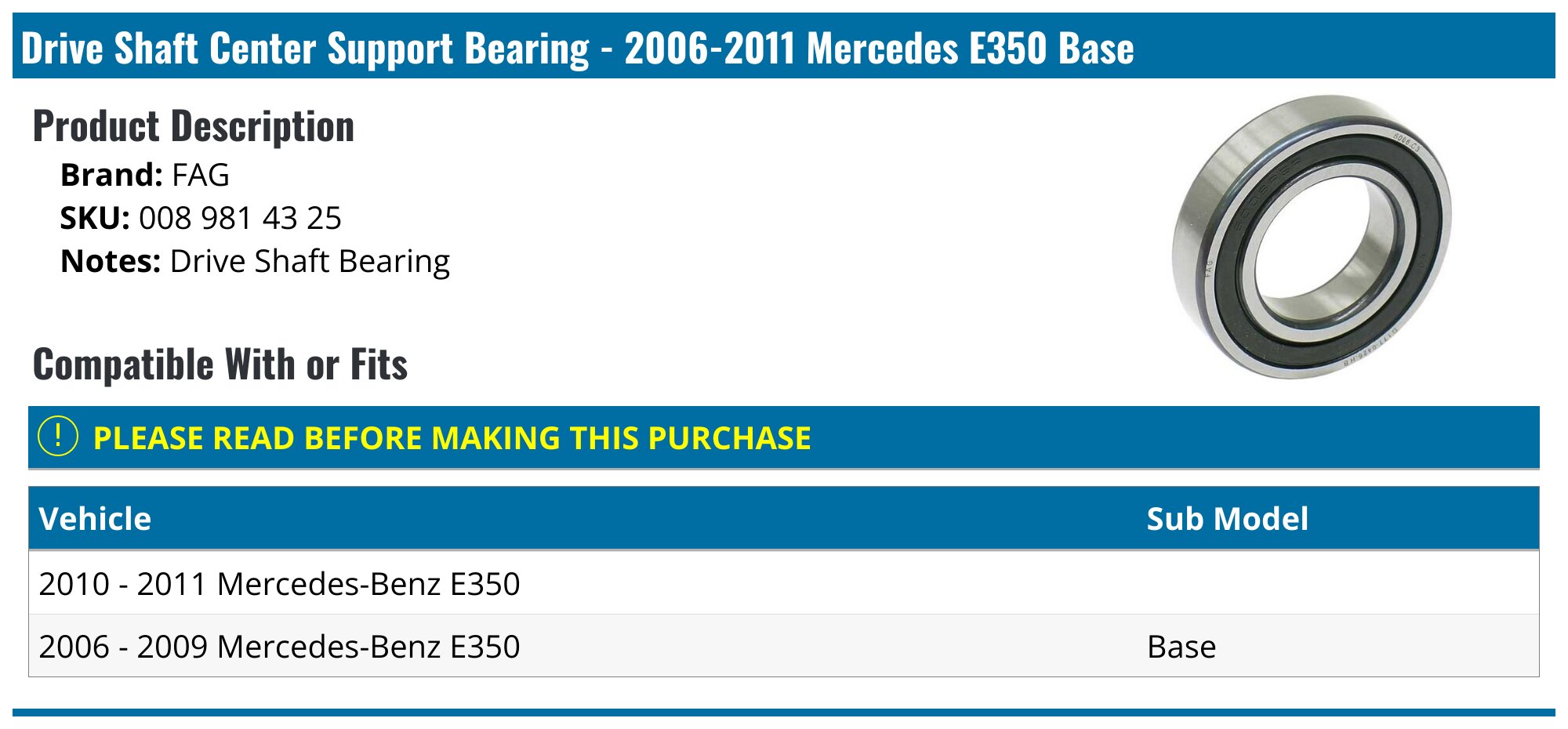 2006-2011 Mercedes E350 Drive Shaft Center Support Bearing - FAG 008 ...