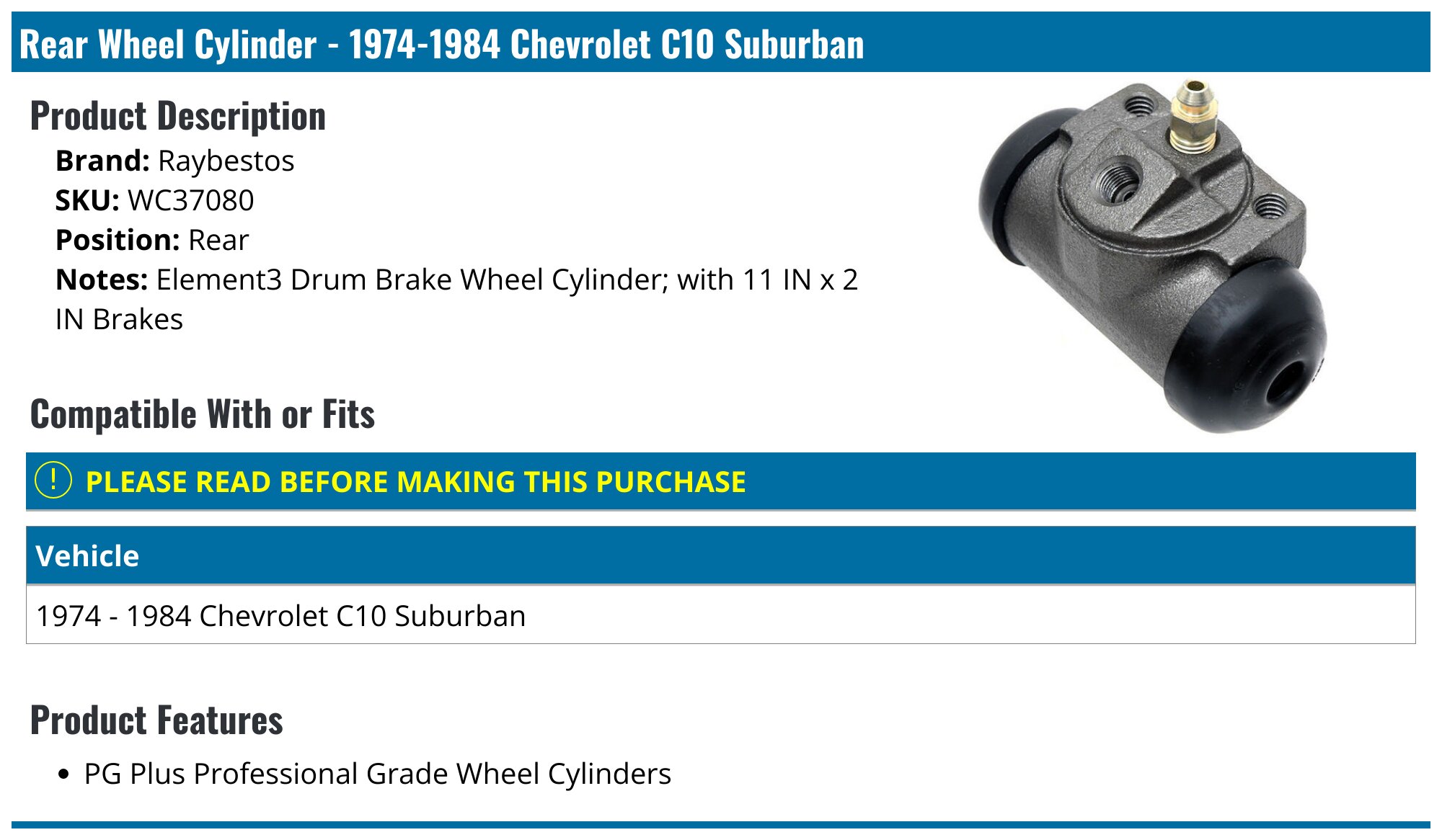 1974-1984 Chevrolet C10 Suburban Wheel Cylinder - Raybestos WC37080 ...