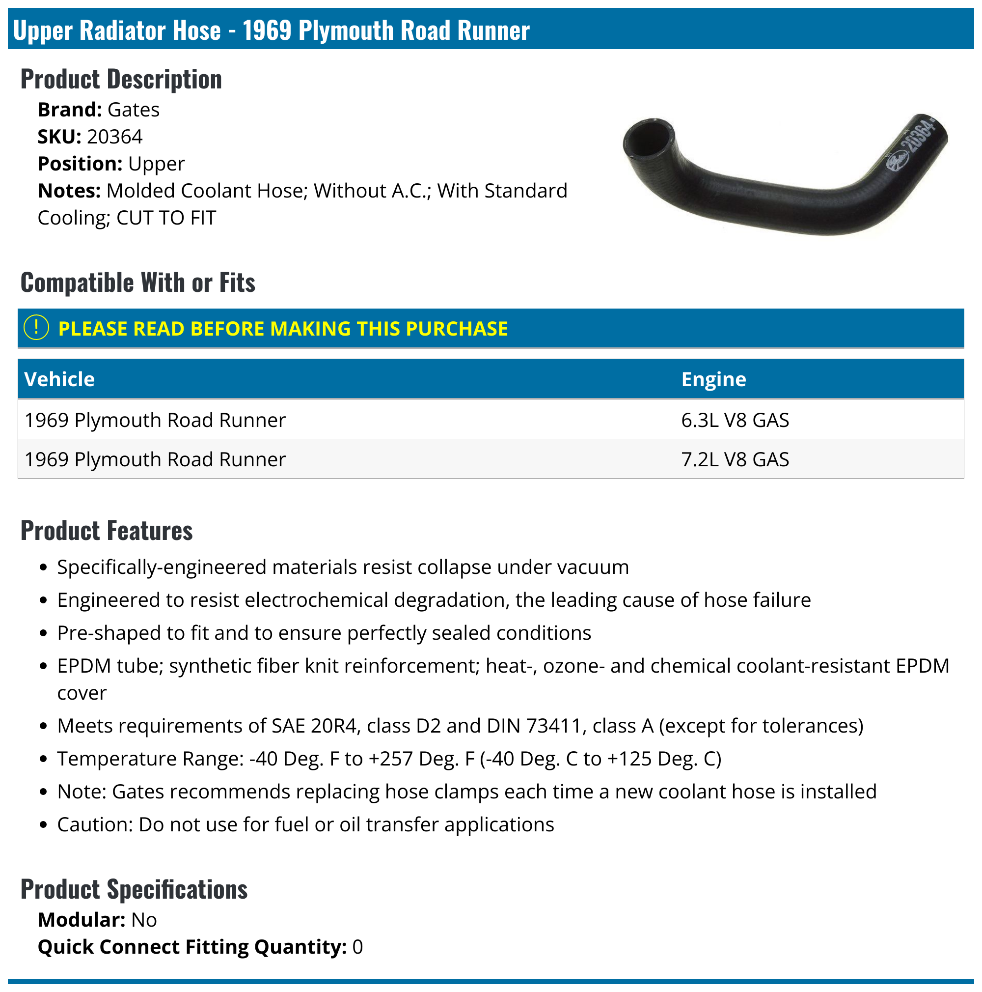 1969 Plymouth Road Runner Radiator Hose - Gates 20364 - Upper ...