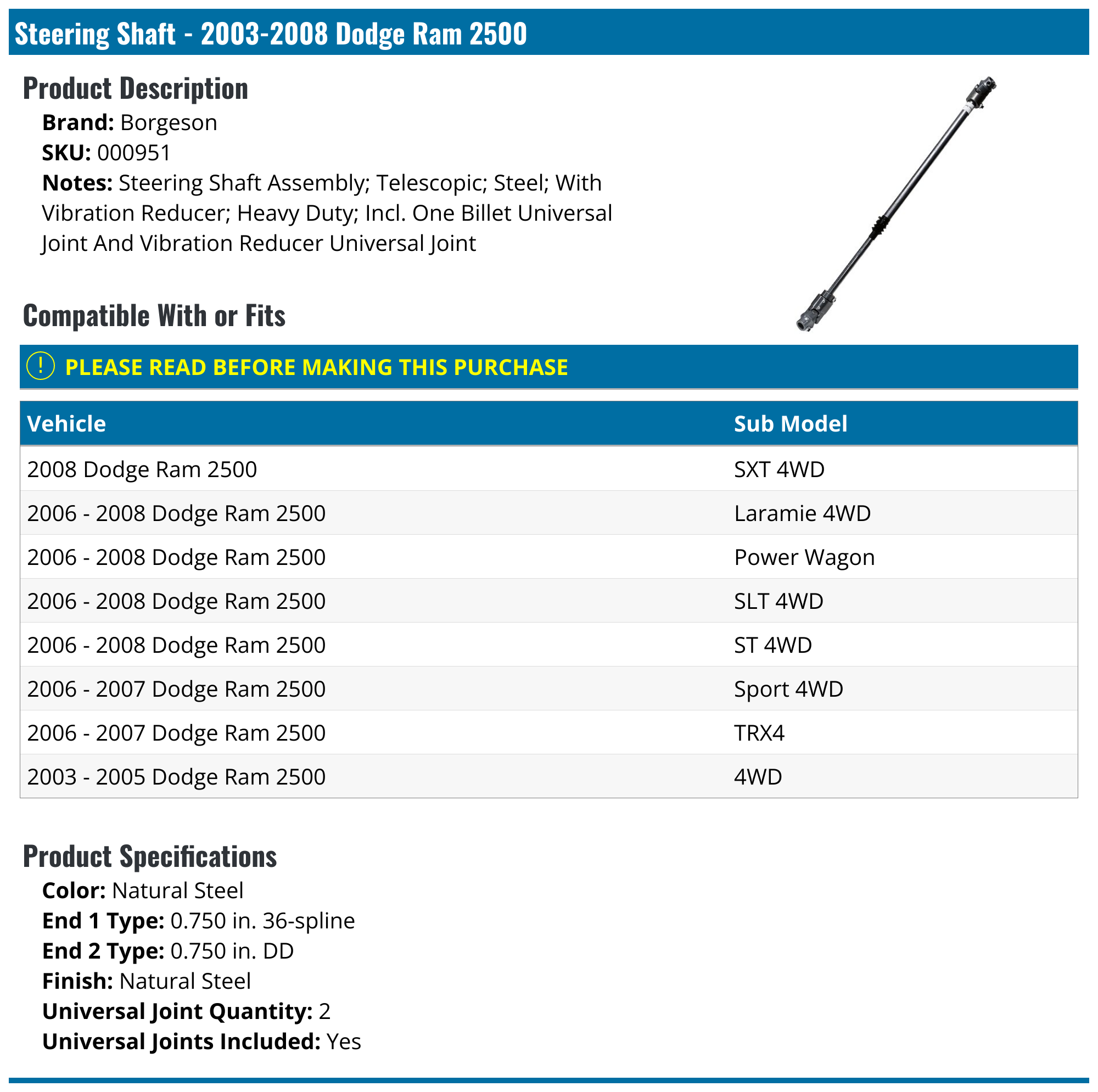 2003-2008 Dodge Ram 2500 Steering Shaft - Borgeson 000951 - PartsGeek.com