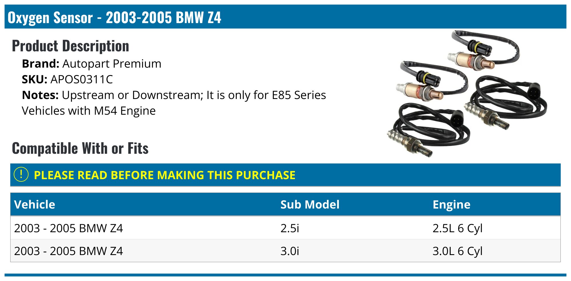 2003-2005 BMW Z4 Oxygen Sensor - Autopart Premium APOS0311C - PartsGeek.com