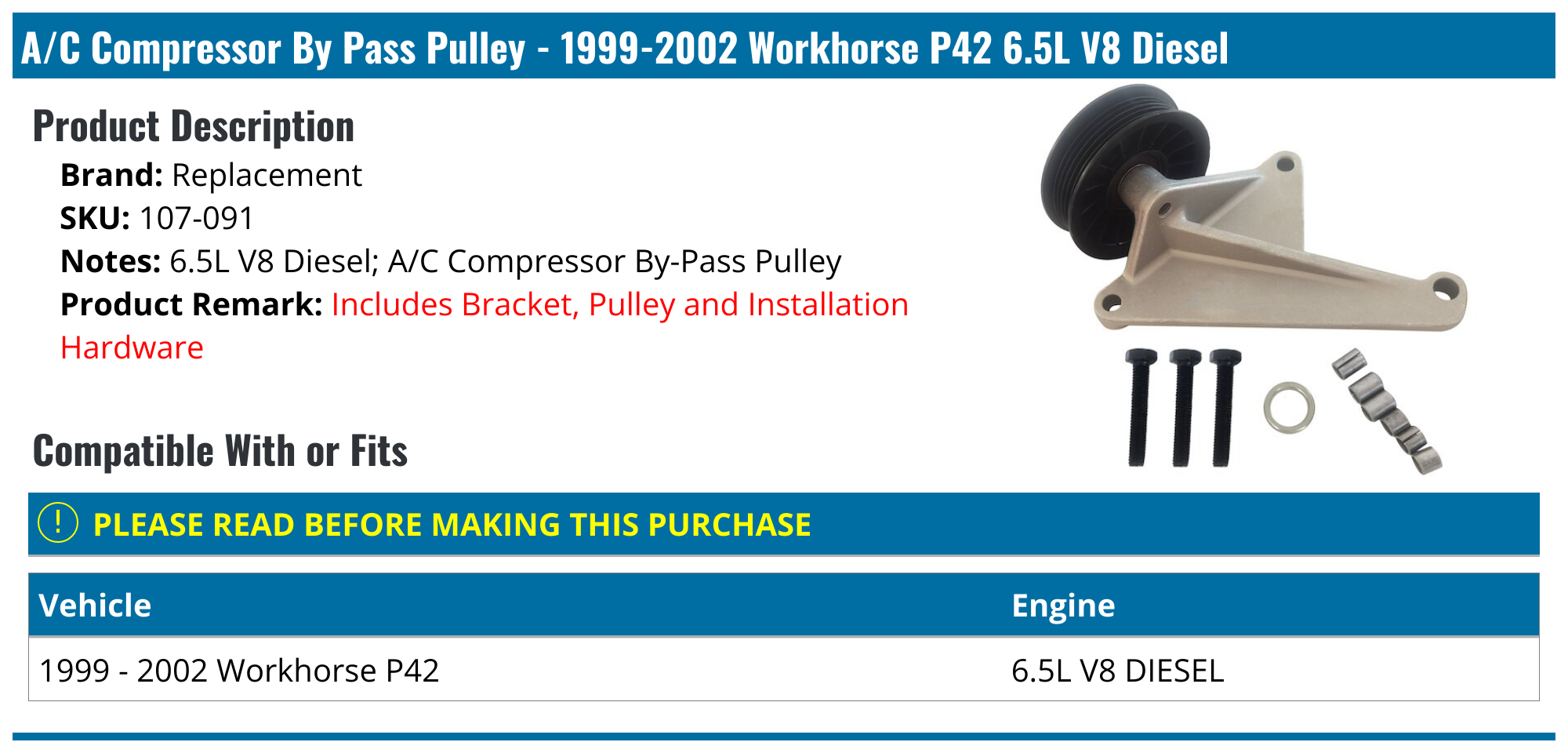 1999-2002 Workhorse P42 A/C Compressor By Pass Pulley - Replacement 107 ...