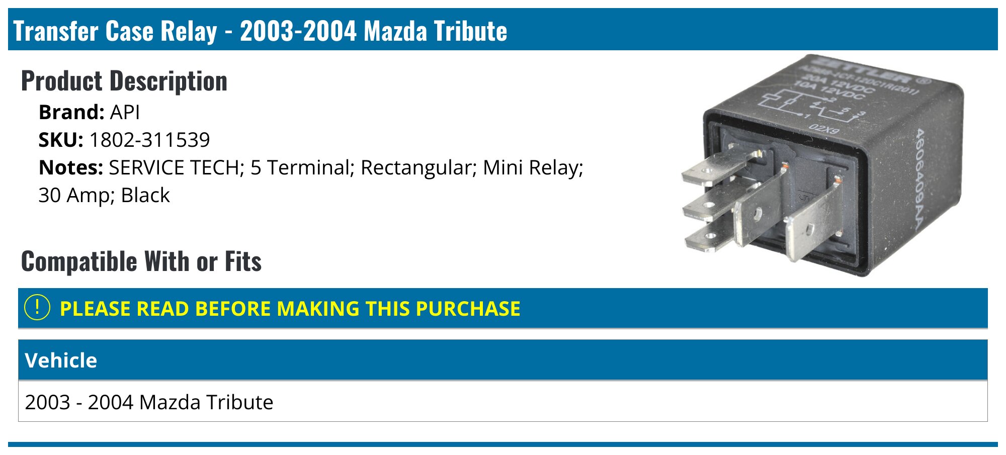 2003-2004 Mazda Tribute Transfer Case Relay - API 8551-07696334 ...