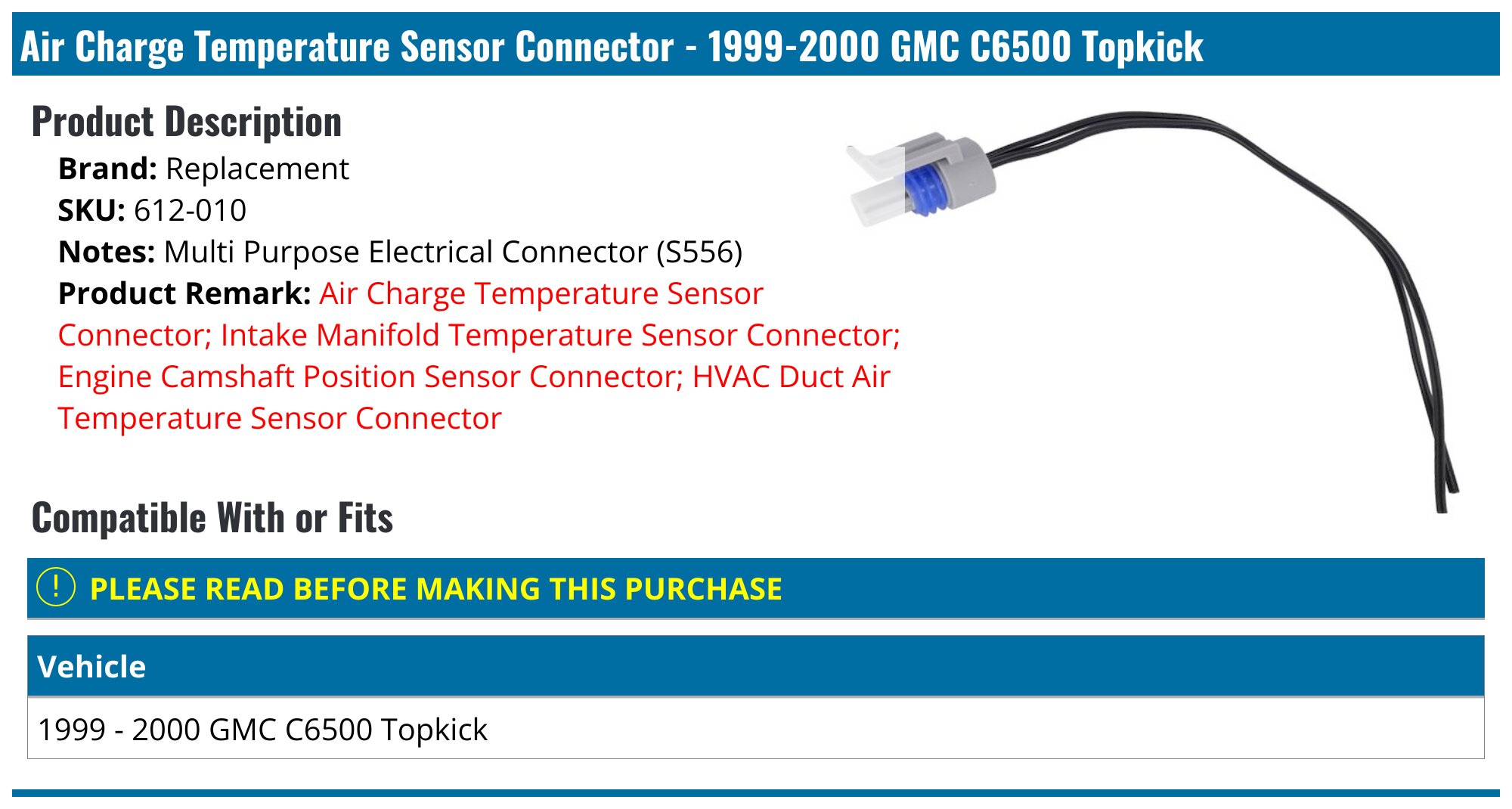 1999-2000 GMC C6500 Topkick Air Charge Temperature Sensor Connector ...