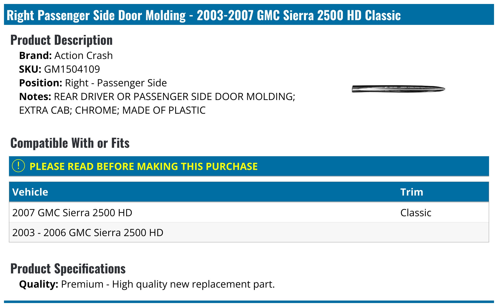 2003-2007 GMC Sierra 2500 HD Door Molding - Action Crash GM1504109 ...