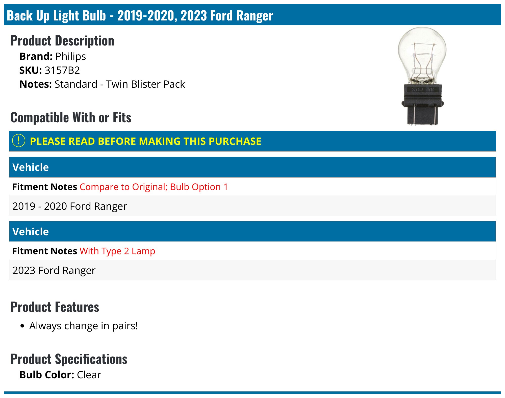 2019-2020, 2023-2024 Ford Ranger Back Up Light - Philips 3157B2 - PartsGeek.com