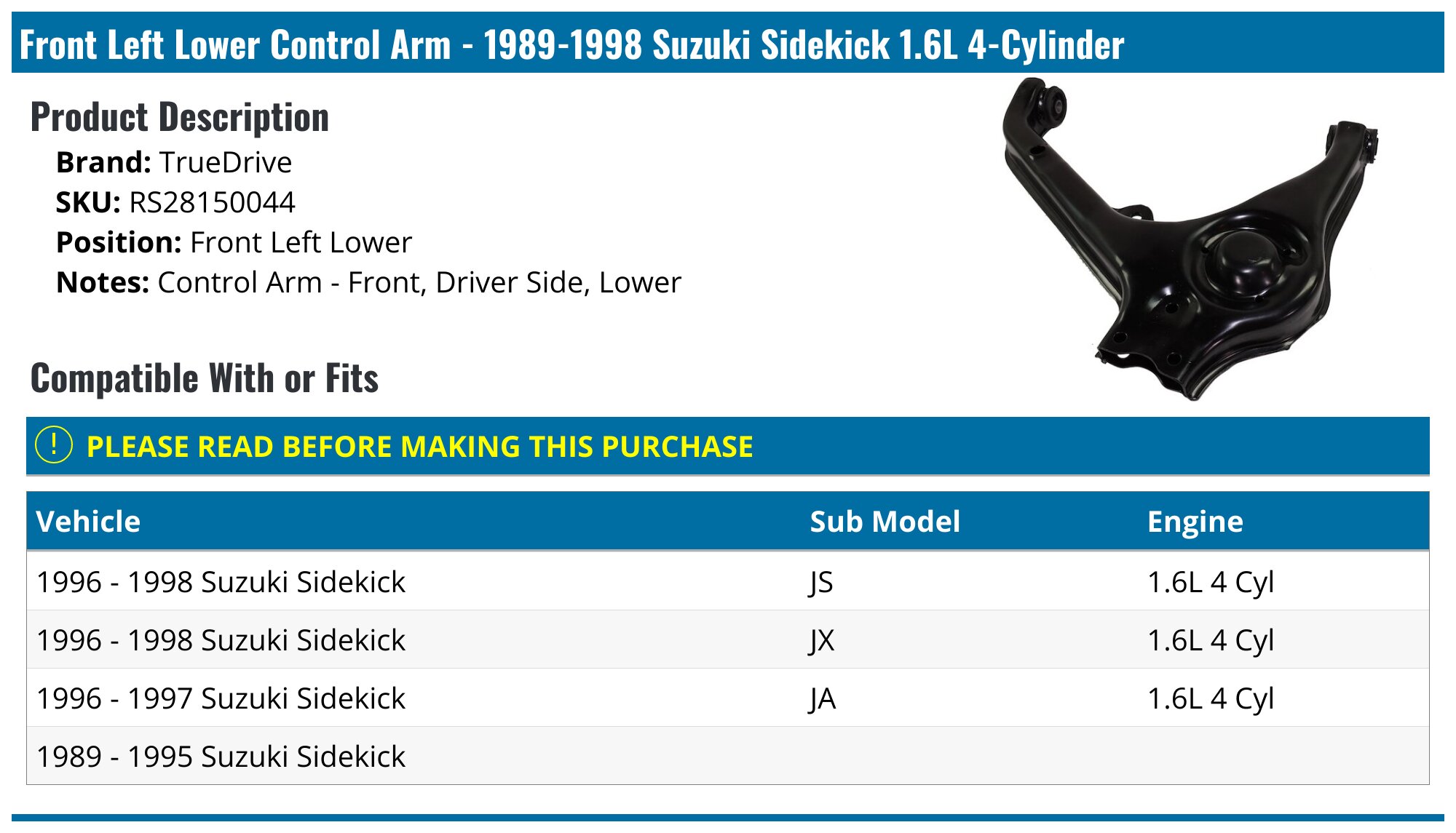 1989-1998 Suzuki Sidekick Control Arm - TrueDrive RS28150044 - Front ...