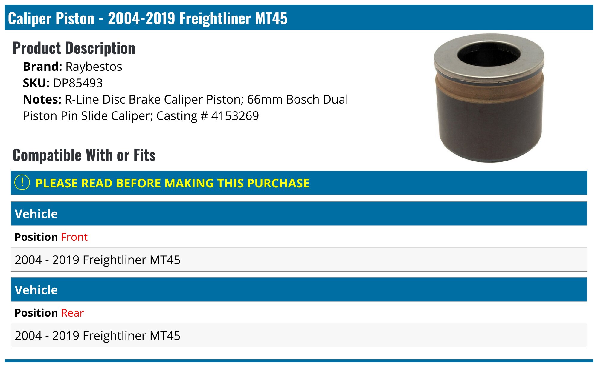 2004-2019 Freightliner MT45 Caliper Piston - Raybestos DP85493 - Front ...