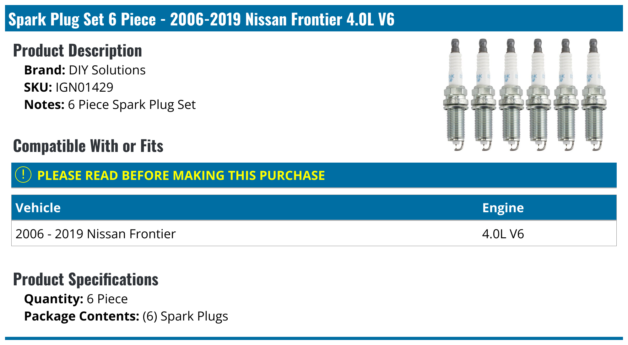 2006-2019 Nissan Frontier Spark Plug - DIY Solutions IGN01429 ...