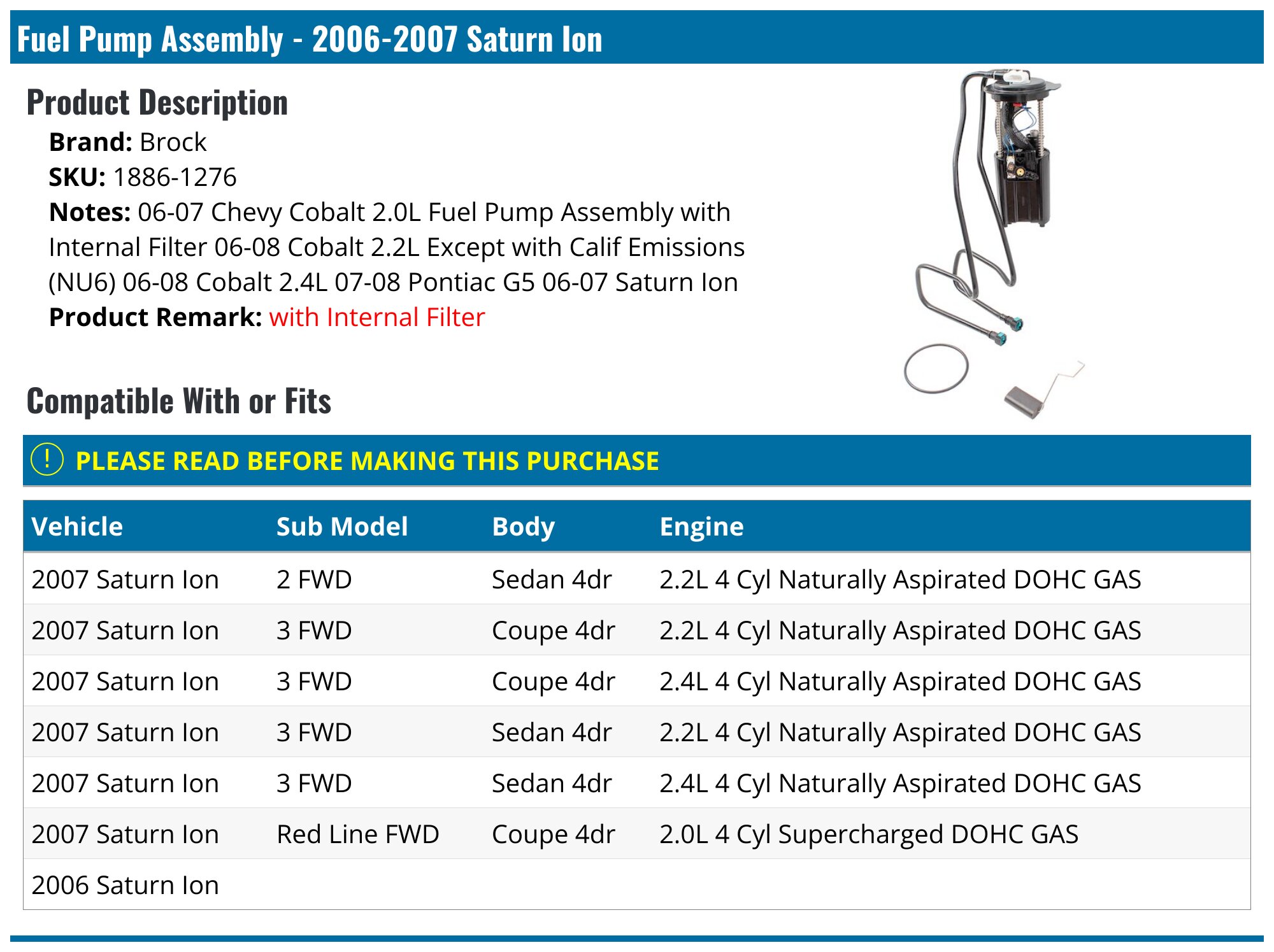2006-2007 Saturn Ion Fuel Pump - Brock 1886-1276 - PartsGeek.com