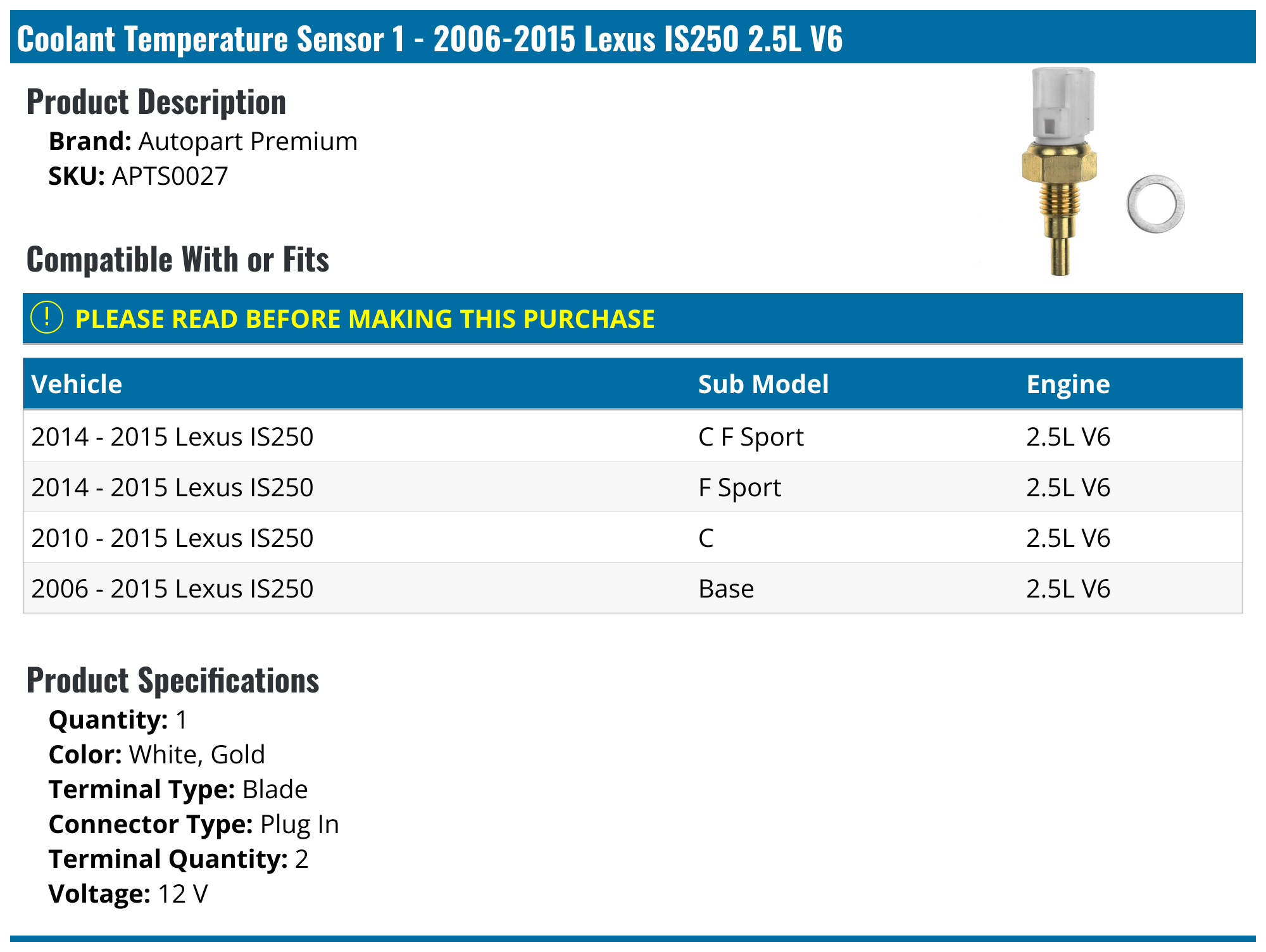 2006-2015 Lexus IS250 Engine Coolant Temperature Sensor - Autopart ...