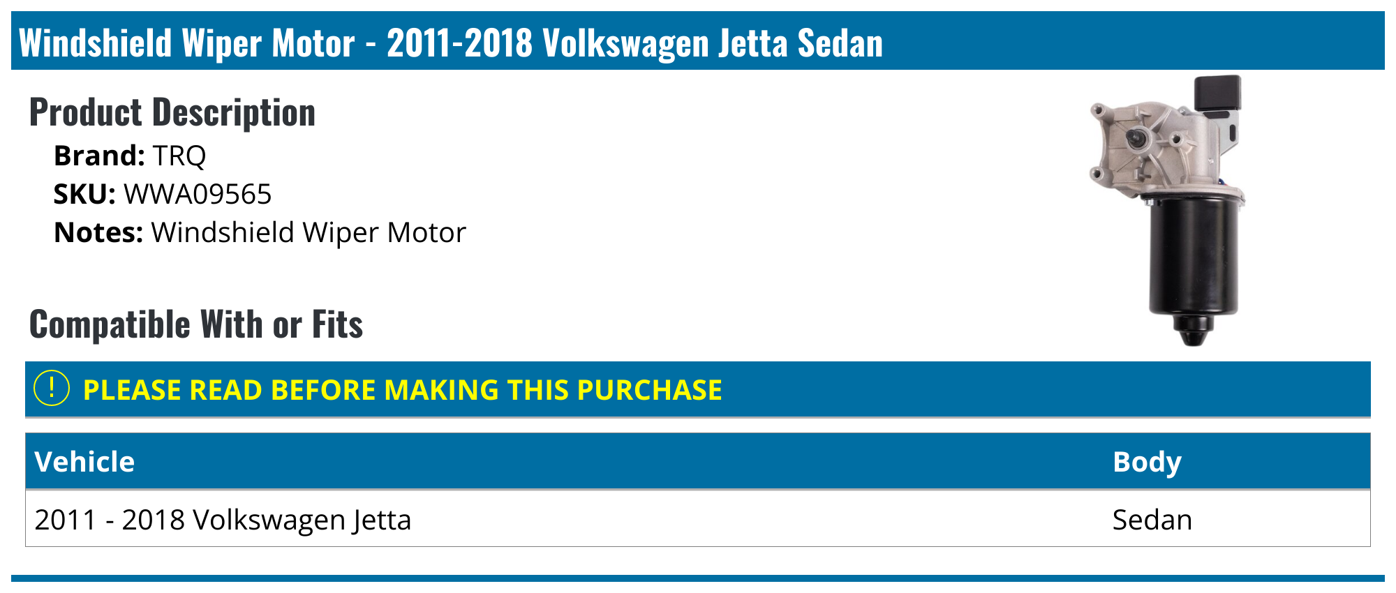 2011-2018 Volkswagen Jetta Windshield Wiper Motor - TRQ WWA09565 ...