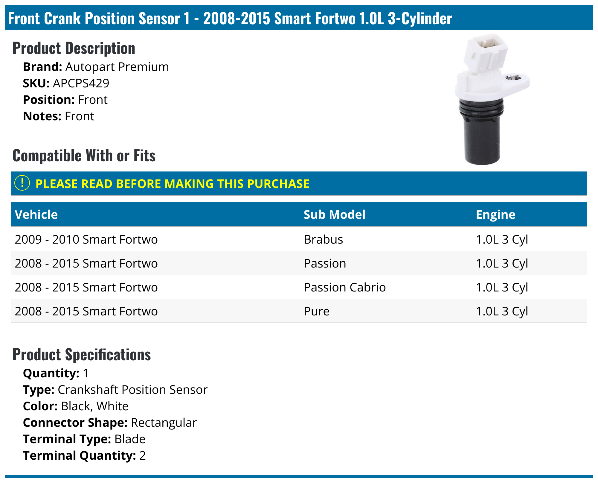 2008-2015 Smart Fortwo Crank Position Sensor - Autopart Premium ...