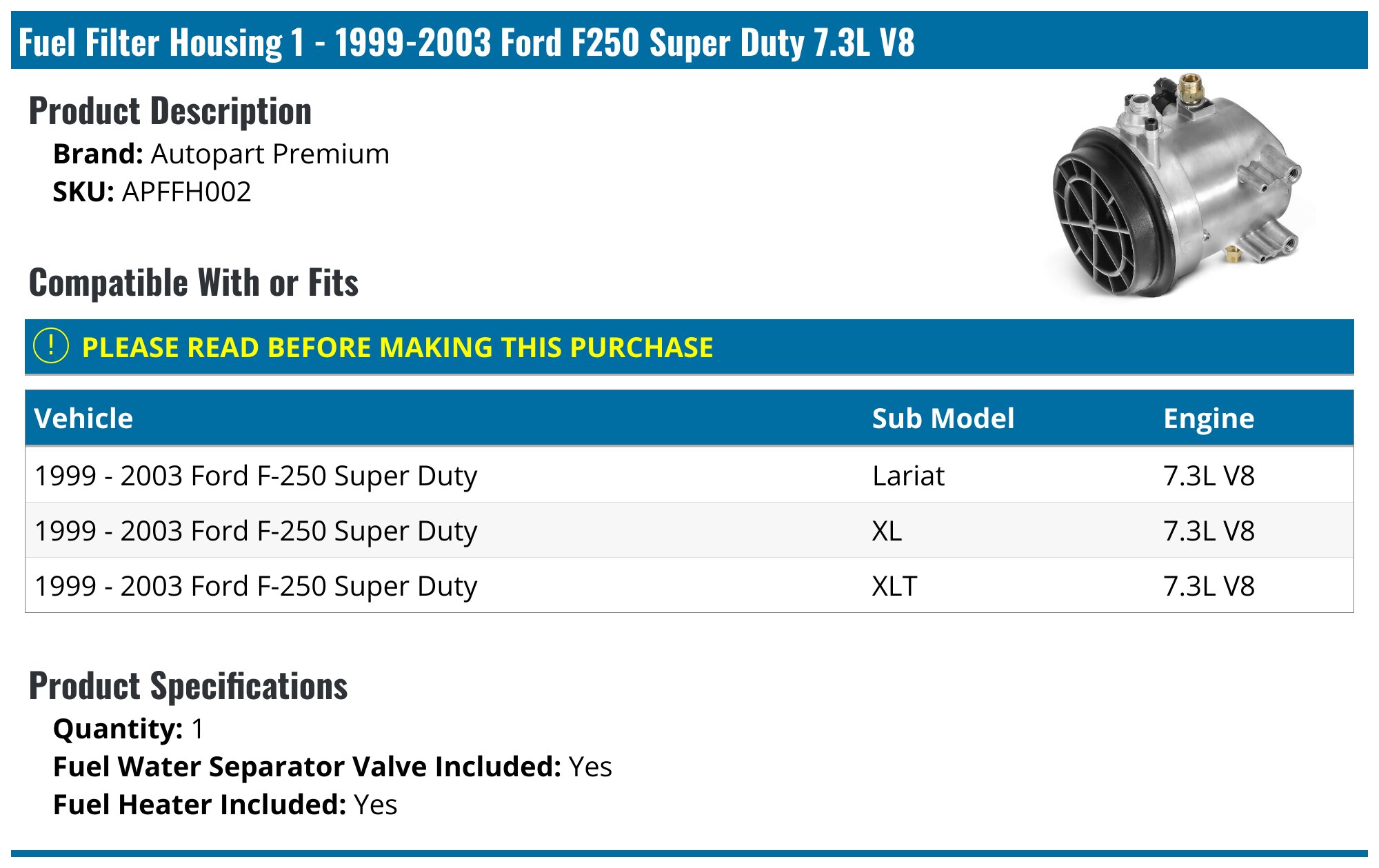 1999-2003 Ford F250 Super Duty Fuel Filter Housing - Autopart Premium ...