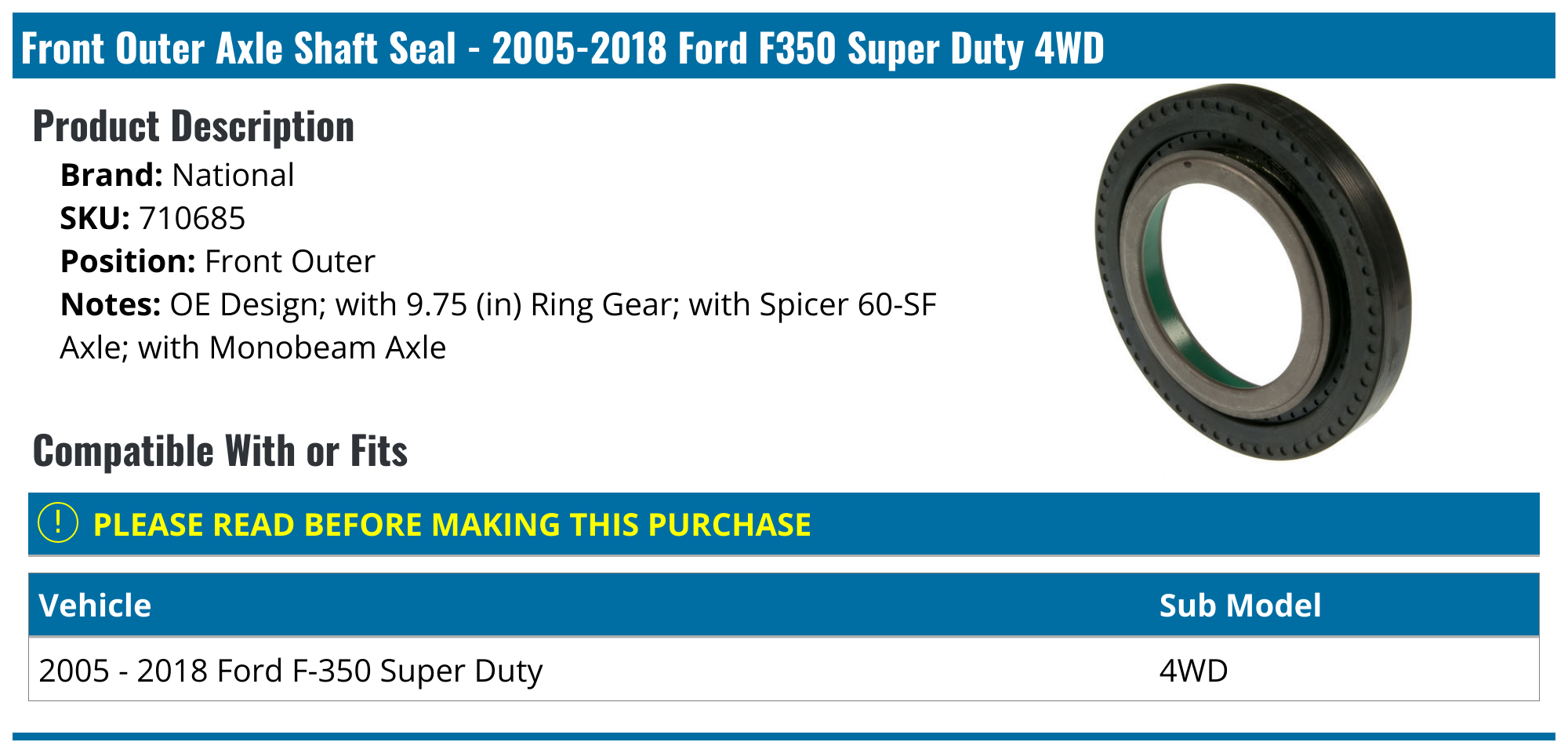 2005-2020 Ford F350 Super Duty Axle Shaft Seal - National 710685 ...