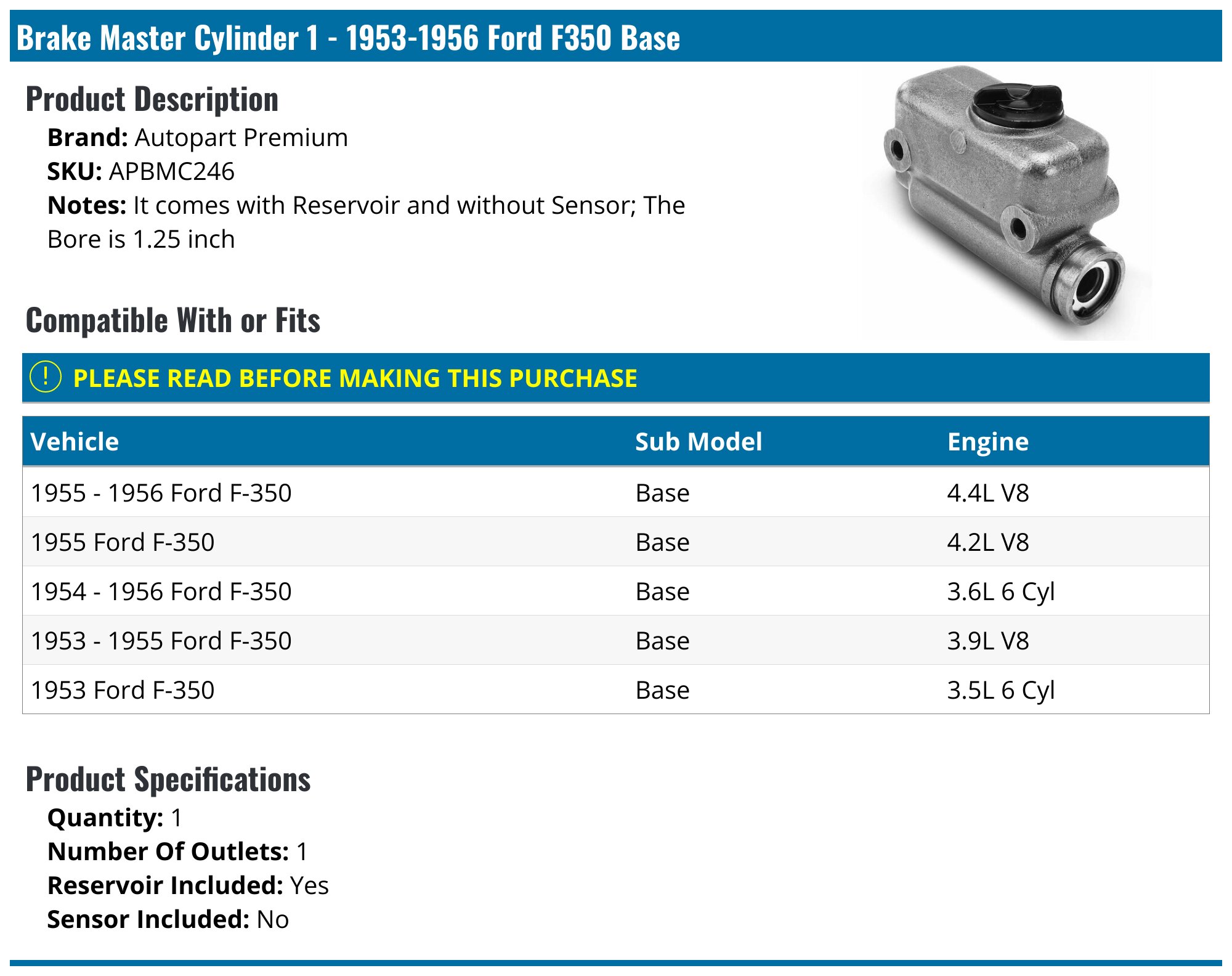 1953-1956 Ford F350 Brake Master Cylinder - Autopart Premium APBMC246 ...