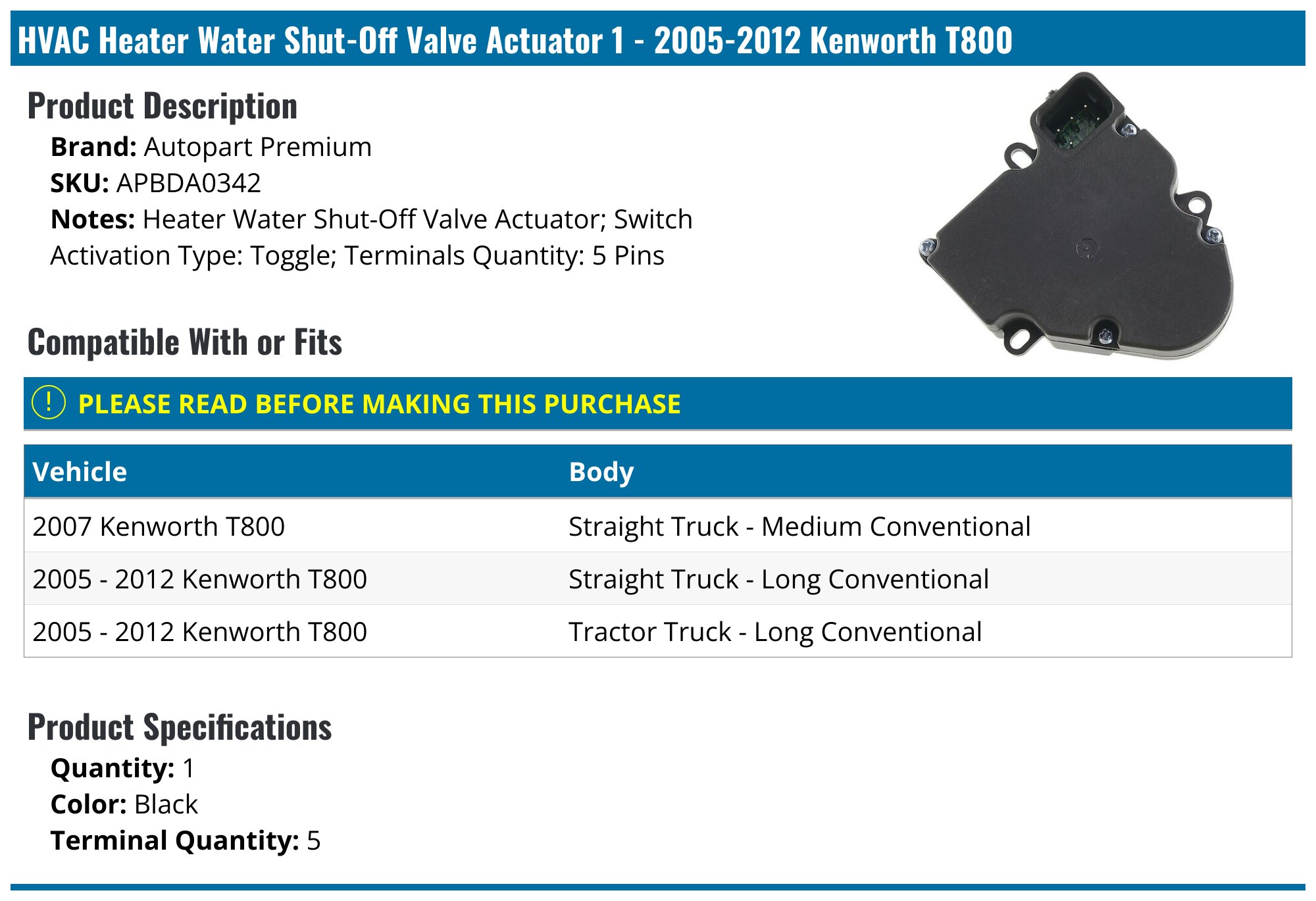 2005-2012 Kenworth T800 HVAC Heater Water Shut-Off Valve Actuator ...