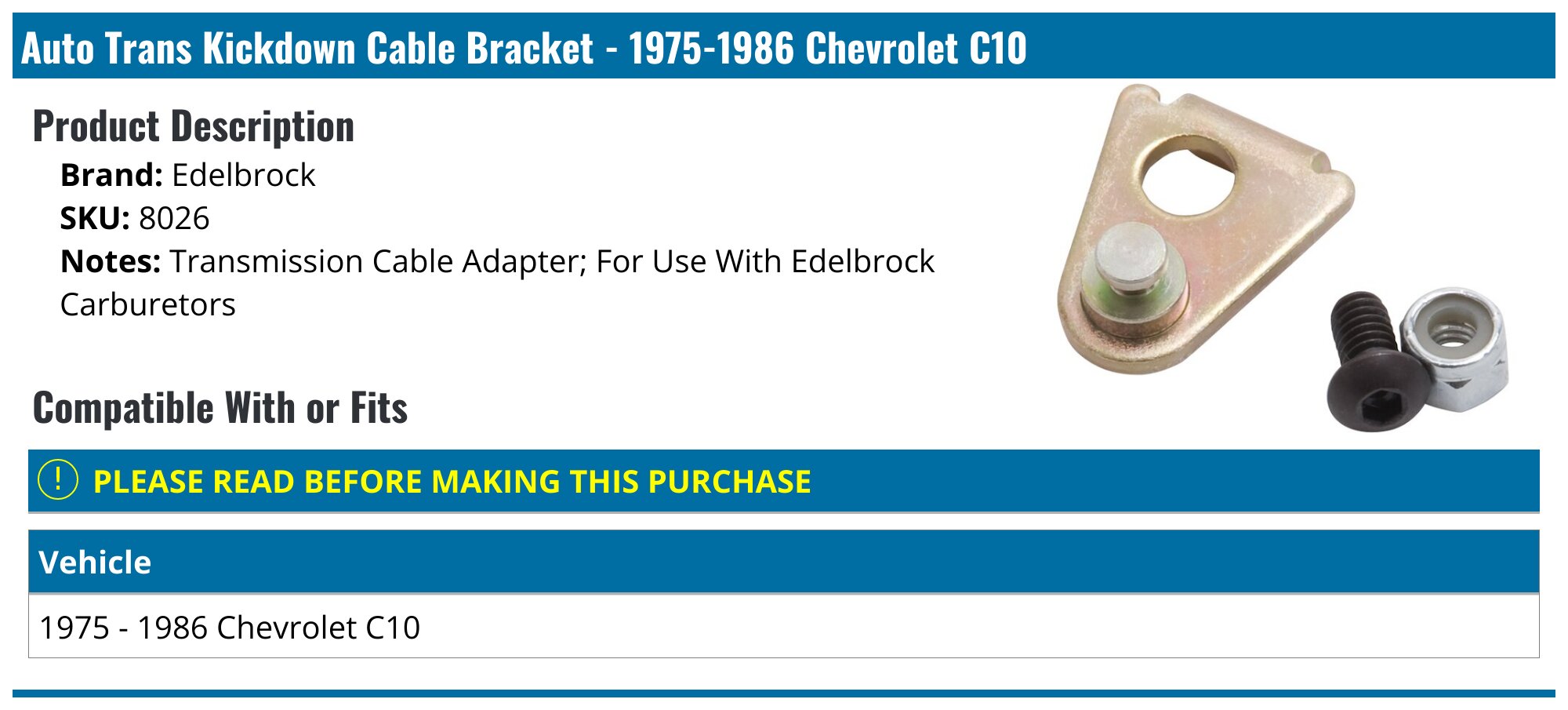 1975-1986 Chevrolet C10 Auto Trans Kickdown Cable Bracket - Edelbrock ...