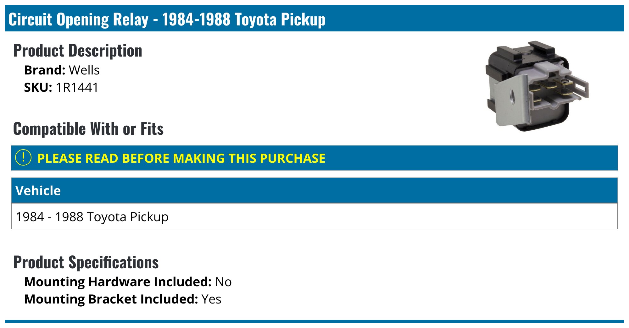 1984-1988 Toyota Pickup Circuit Opening Relay - Wells 1R1441 ...