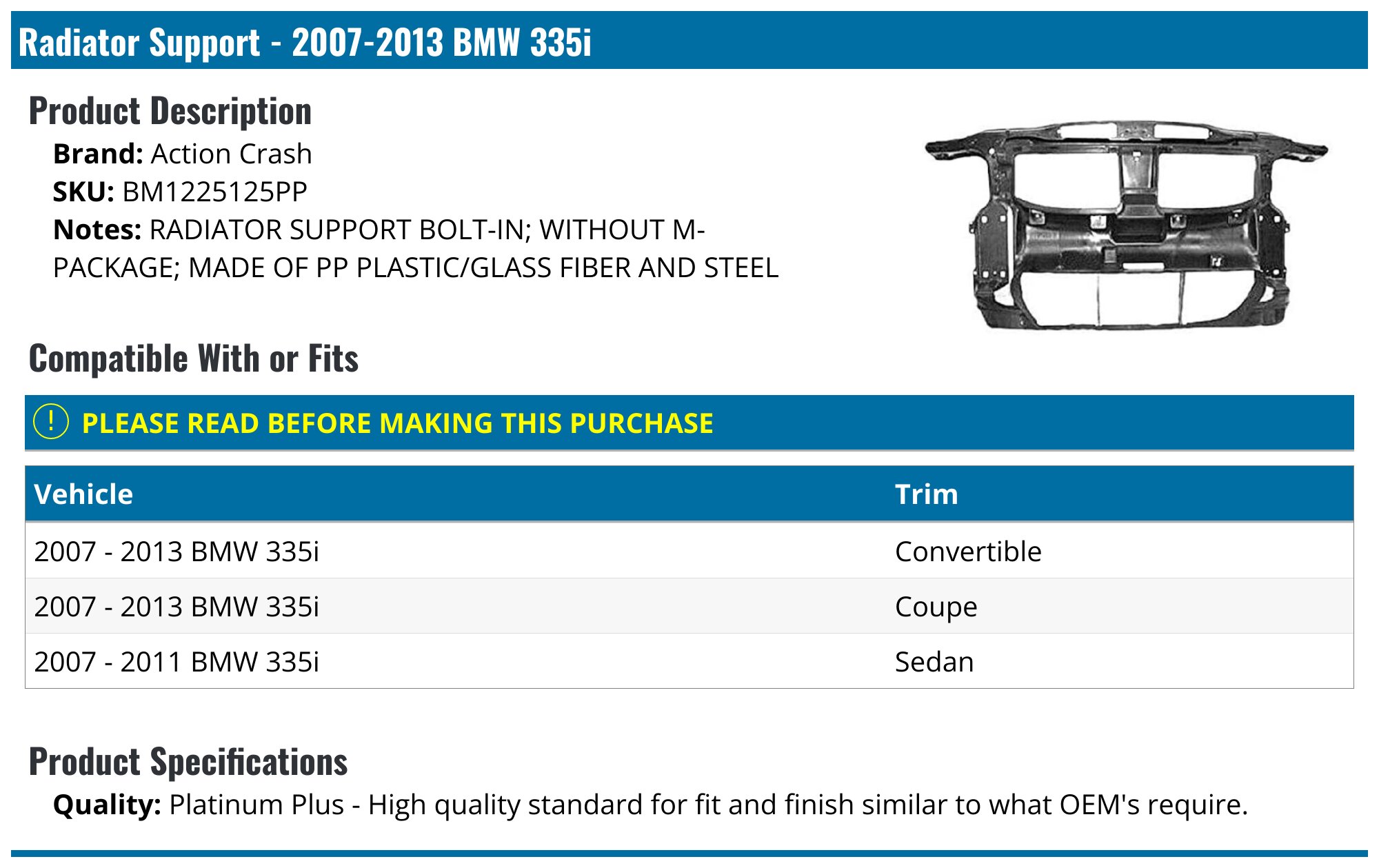 2007-2013 BMW 335i Radiator Support - Action Crash BM1225125PP ...