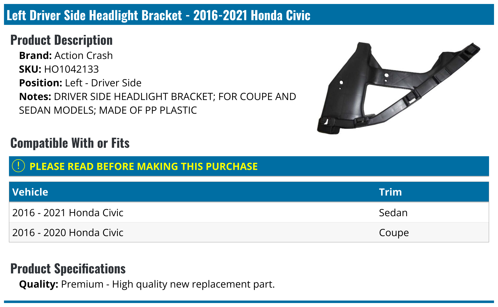 2016-2021 Honda Civic Headlight Bracket - Action Crash HO1042133 - Left ...