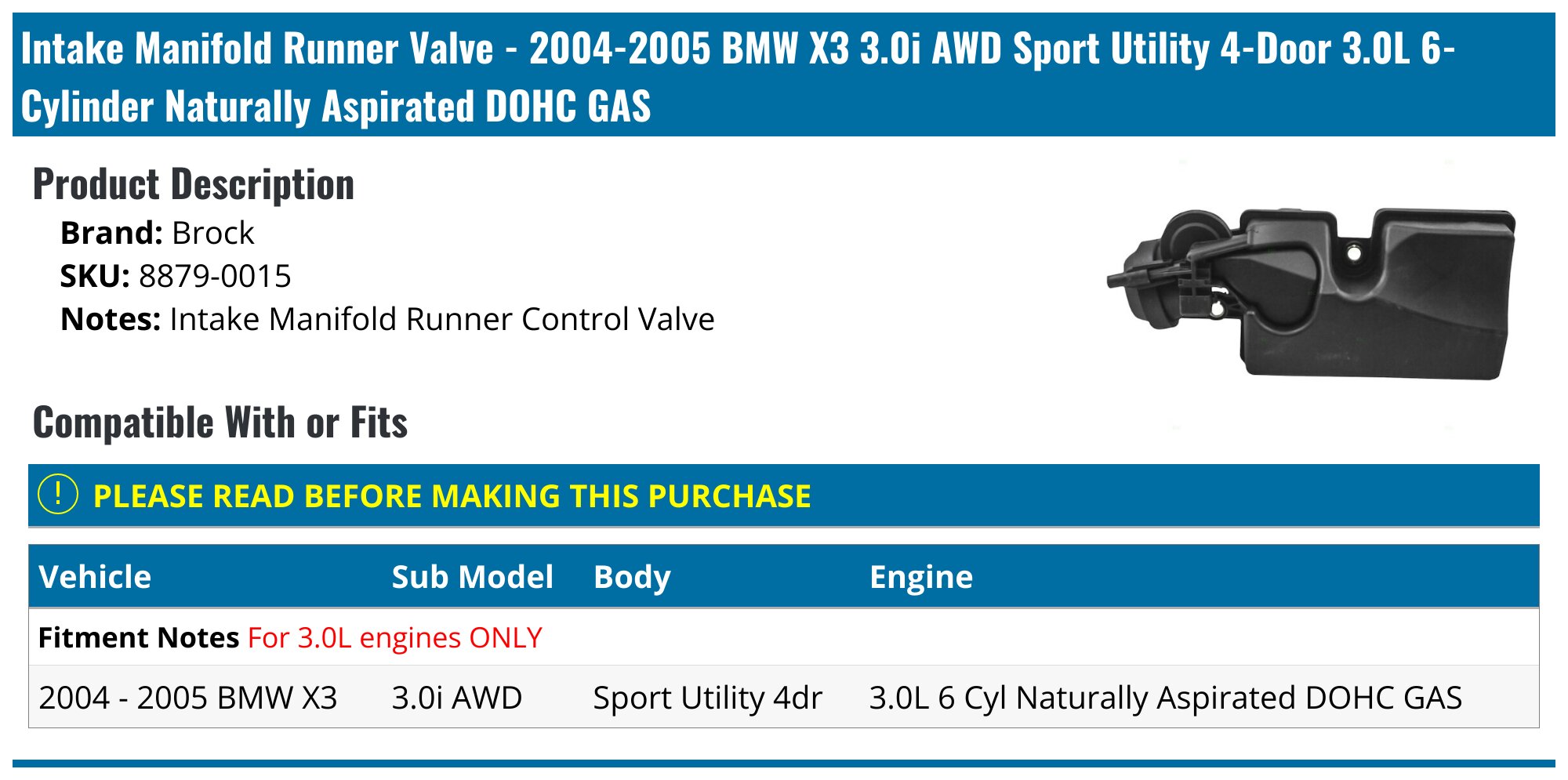 2004-2005 BMW X3 Intake Manifold Runner Valve - Brock 8879-0015 ...