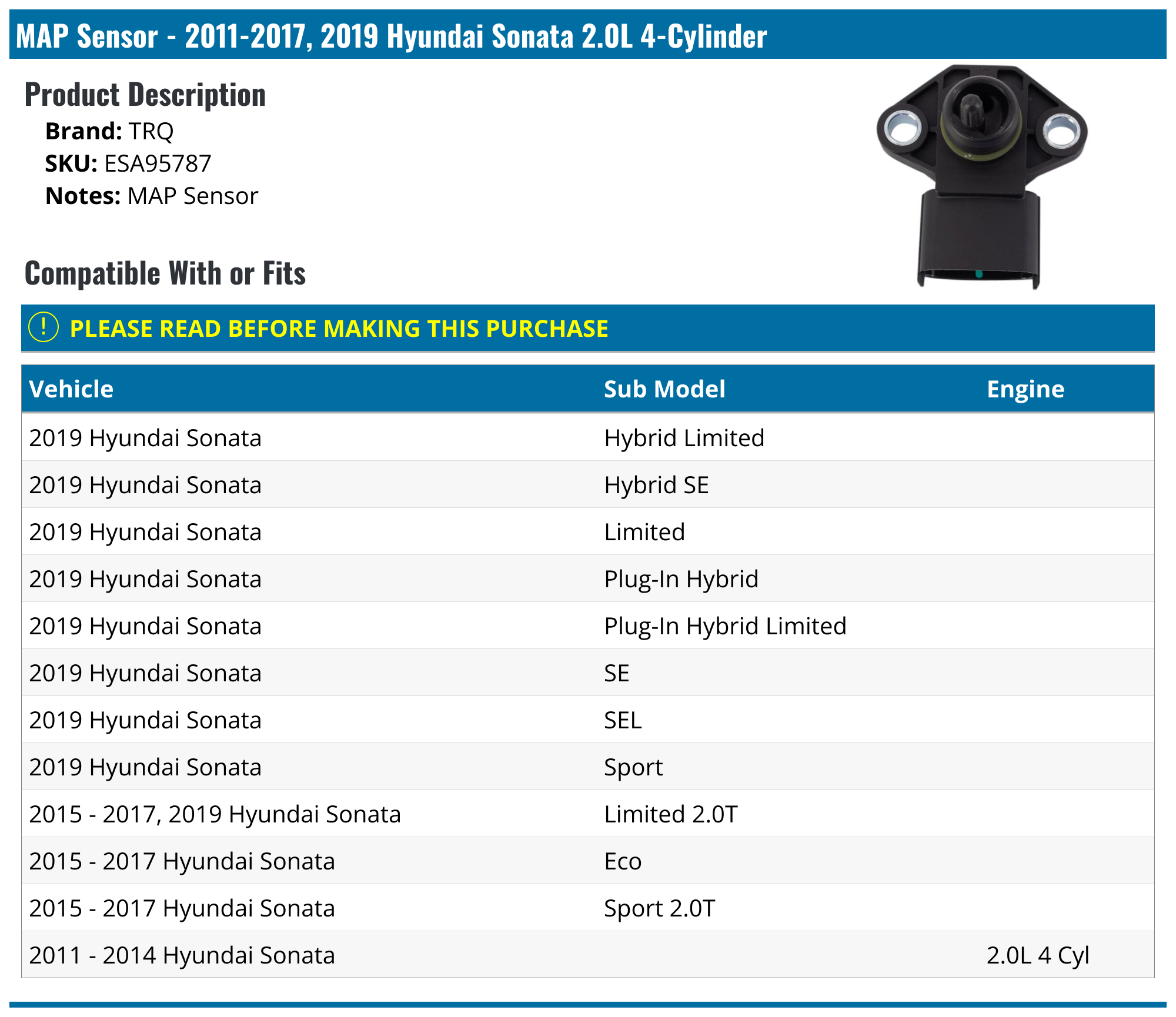 2011-2017, 2019 Hyundai Sonata MAP Sensor - TRQ ESA95787 - PartsGeek.com