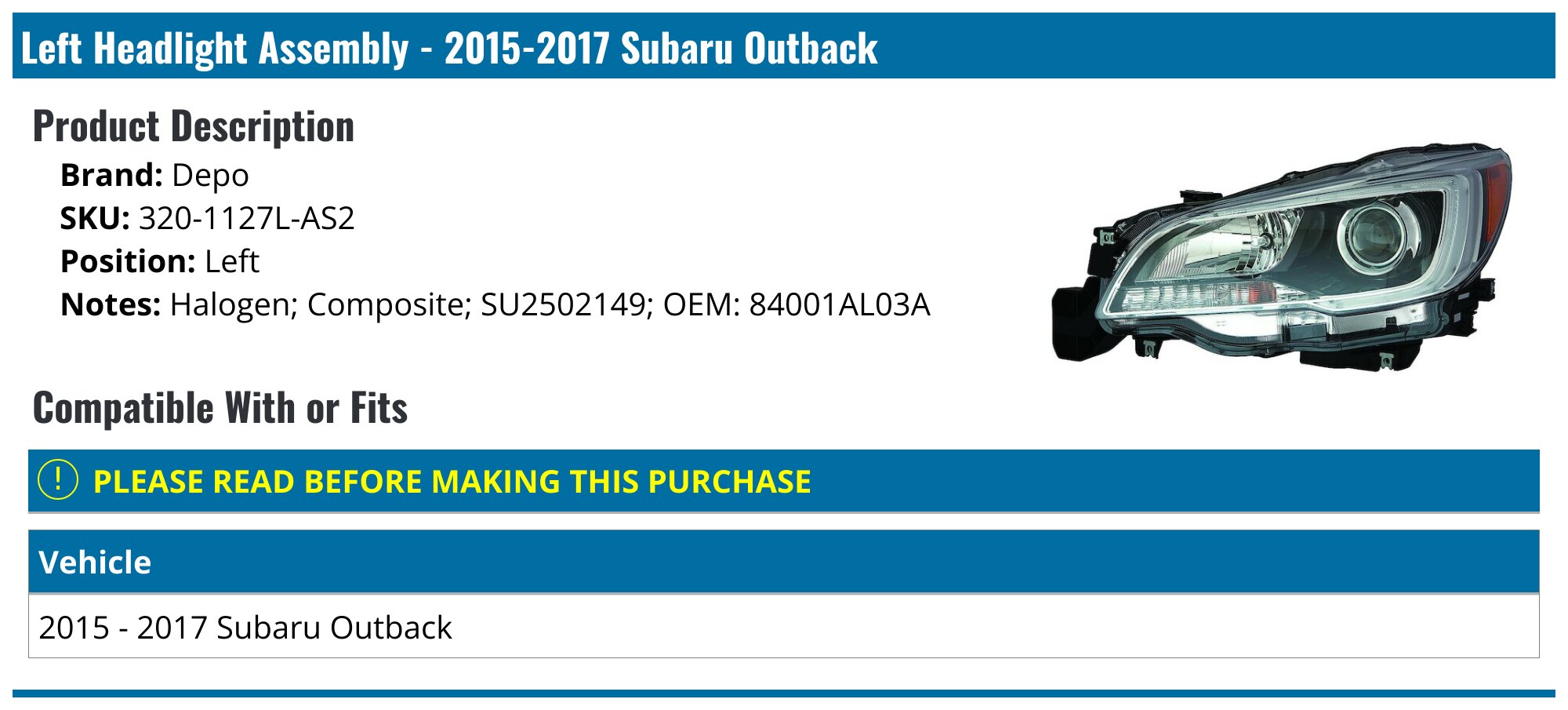 2015-2017 Subaru Outback Headlight Assembly - Depo 320-1127L-AS2 - Left ...