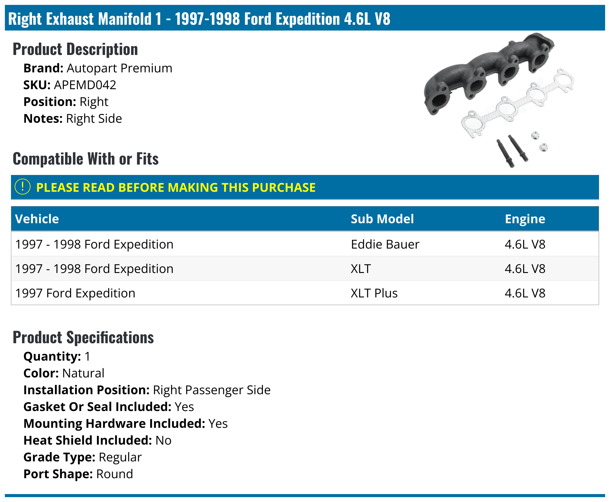 1997-1998 Ford Expedition Exhaust Manifold - Autopart Premium APEMD042 ...