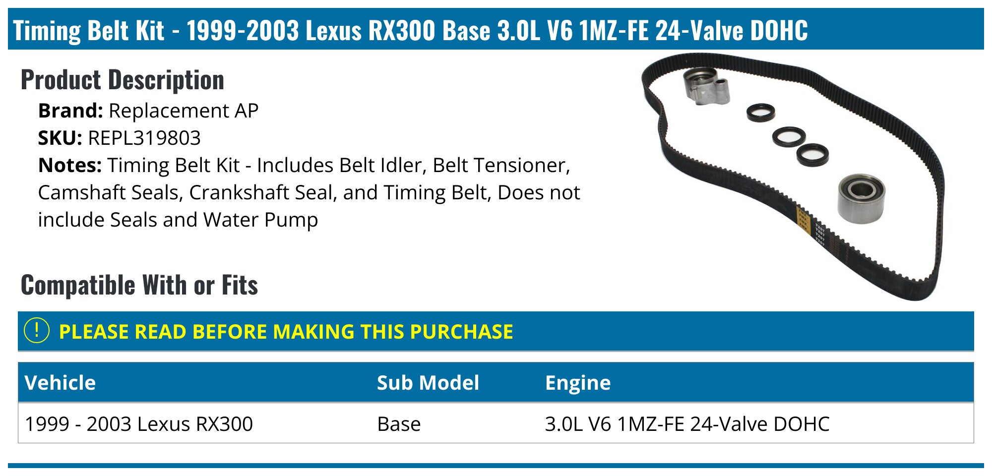 1999-2003 Lexus RX300 Timing Belt - Replacement AP REPL319803 ...
