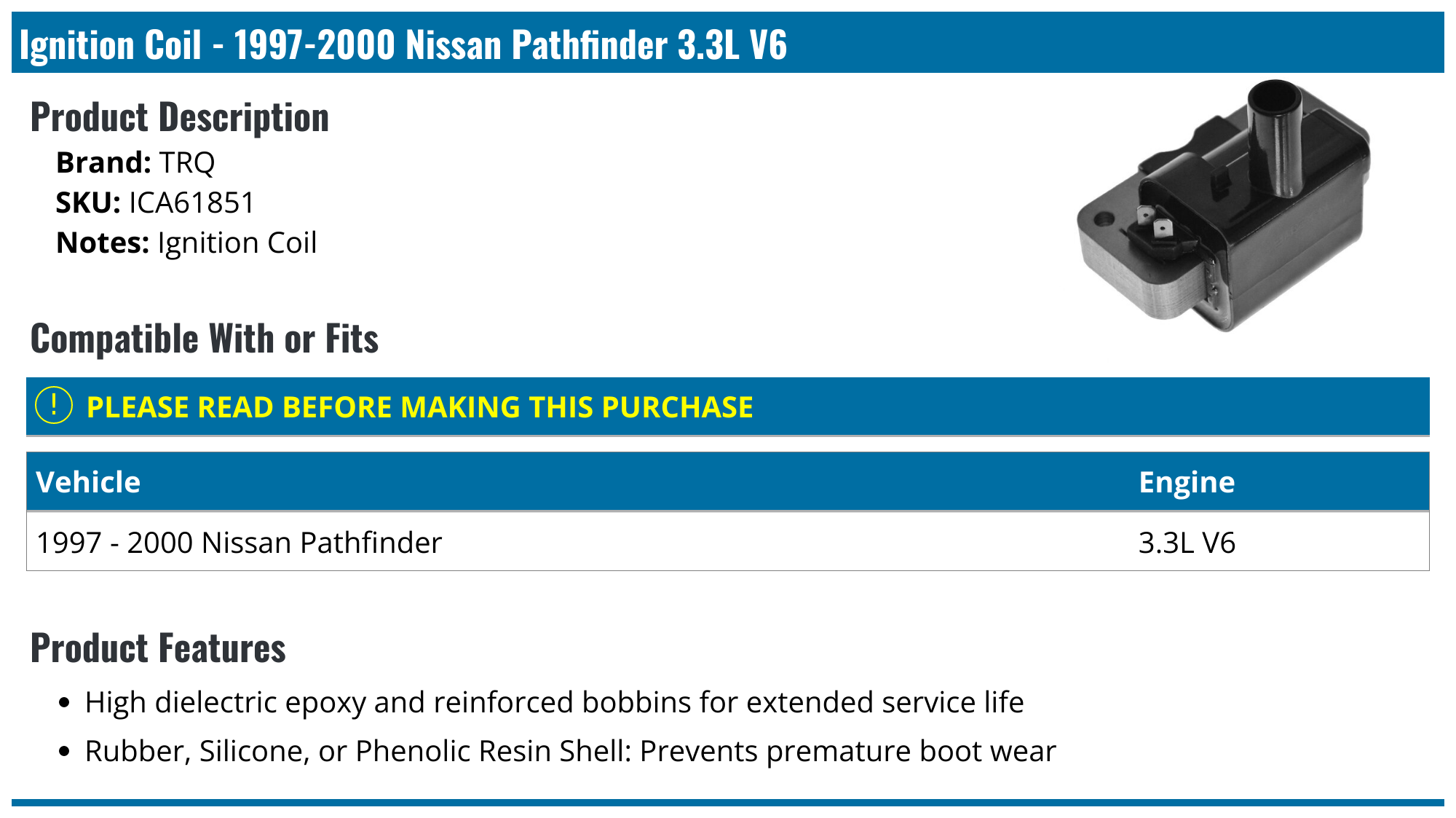 1997-2000 Nissan Pathfinder Ignition Coil - TRQ ICA61851 - PartsGeek.com