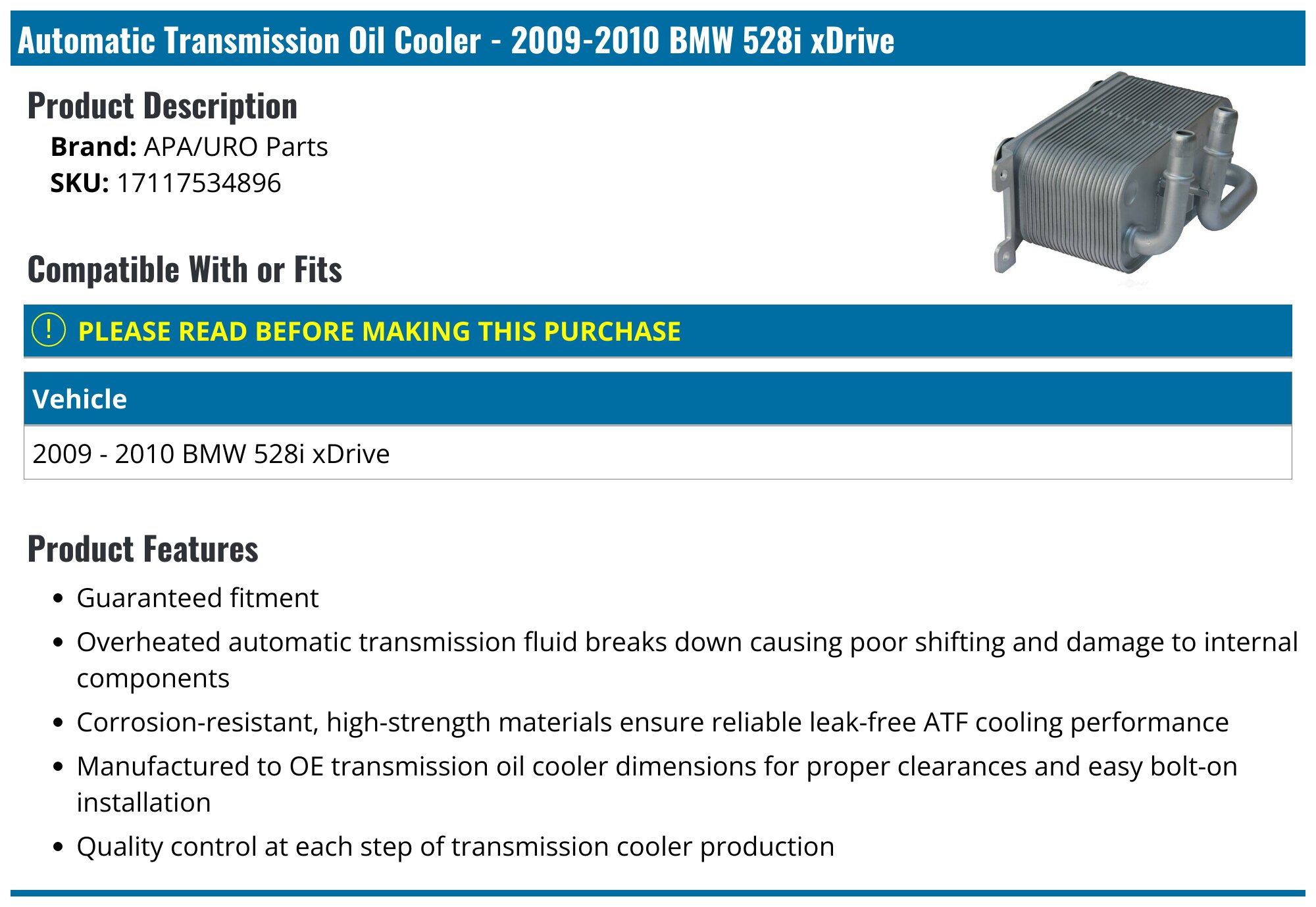 2009-2010 BMW 528i xDrive Automatic Transmission Oil Cooler - APA/URO ...