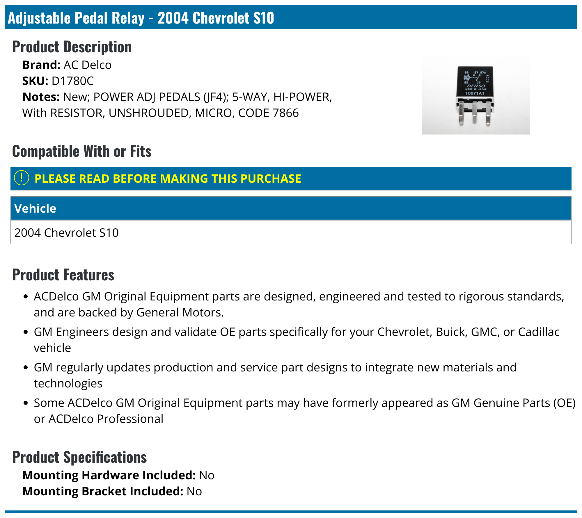 2004 Chevrolet S10 Adjustable Pedal Relay - AC Delco D1780C - PartsGeek.com