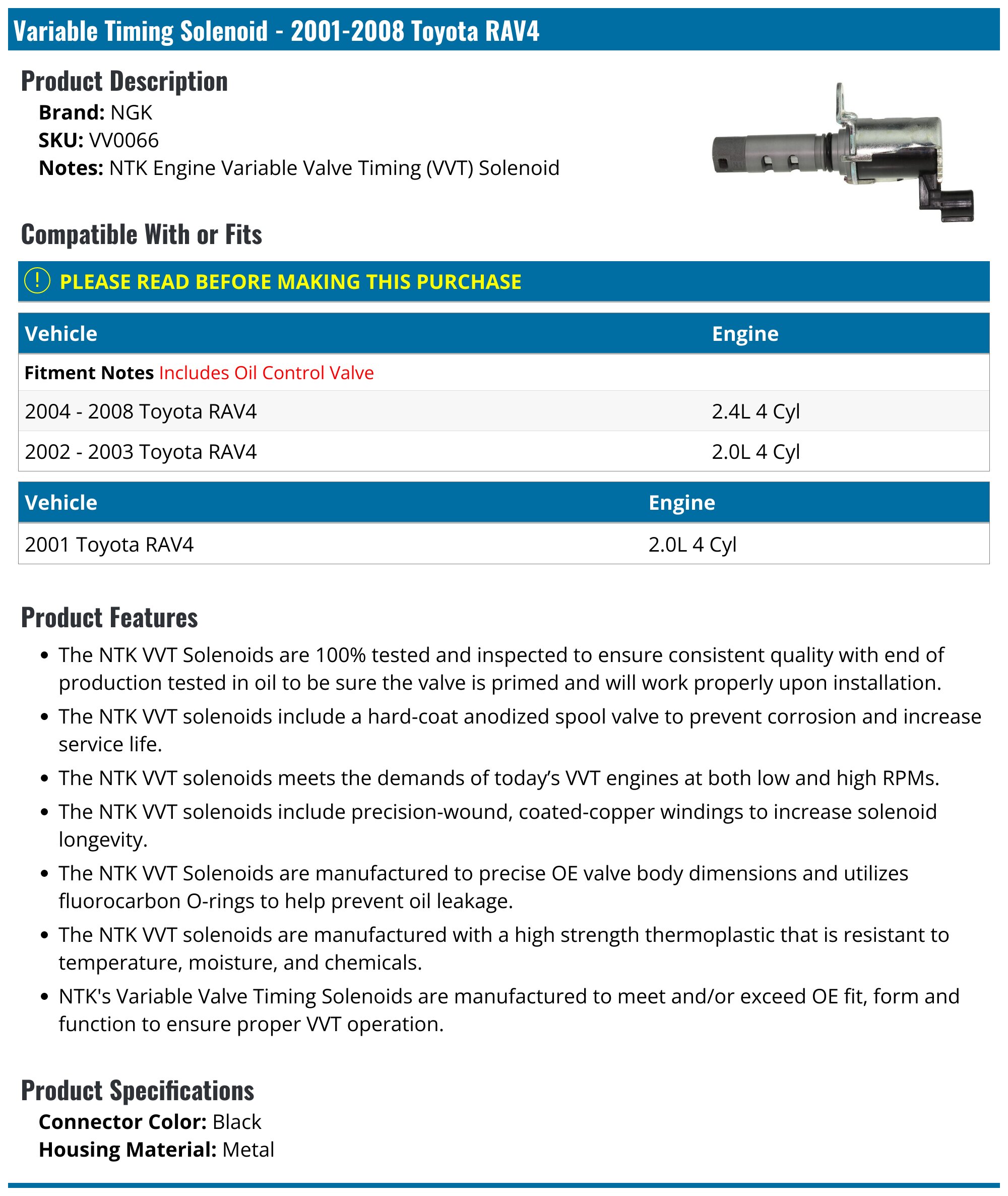 2001-2008 Toyota RAV4 Variable Timing Solenoid - NGK VV0066 - PartsGeek.com
