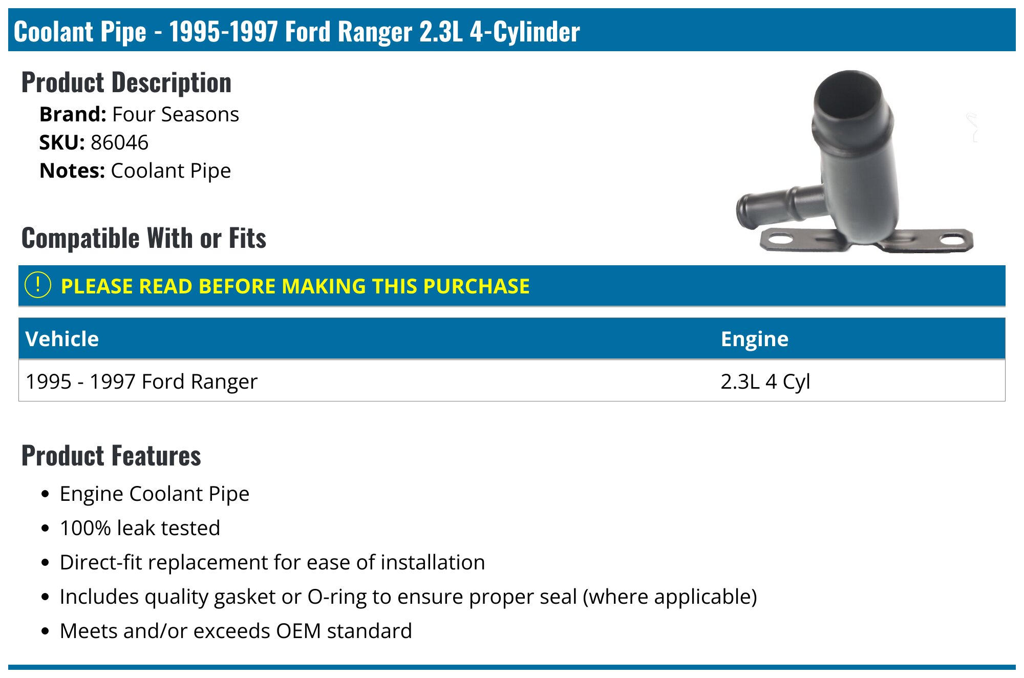 1995-1997 Ford Ranger Coolant Pipe - Four Seasons 86046 - PartsGeek.com