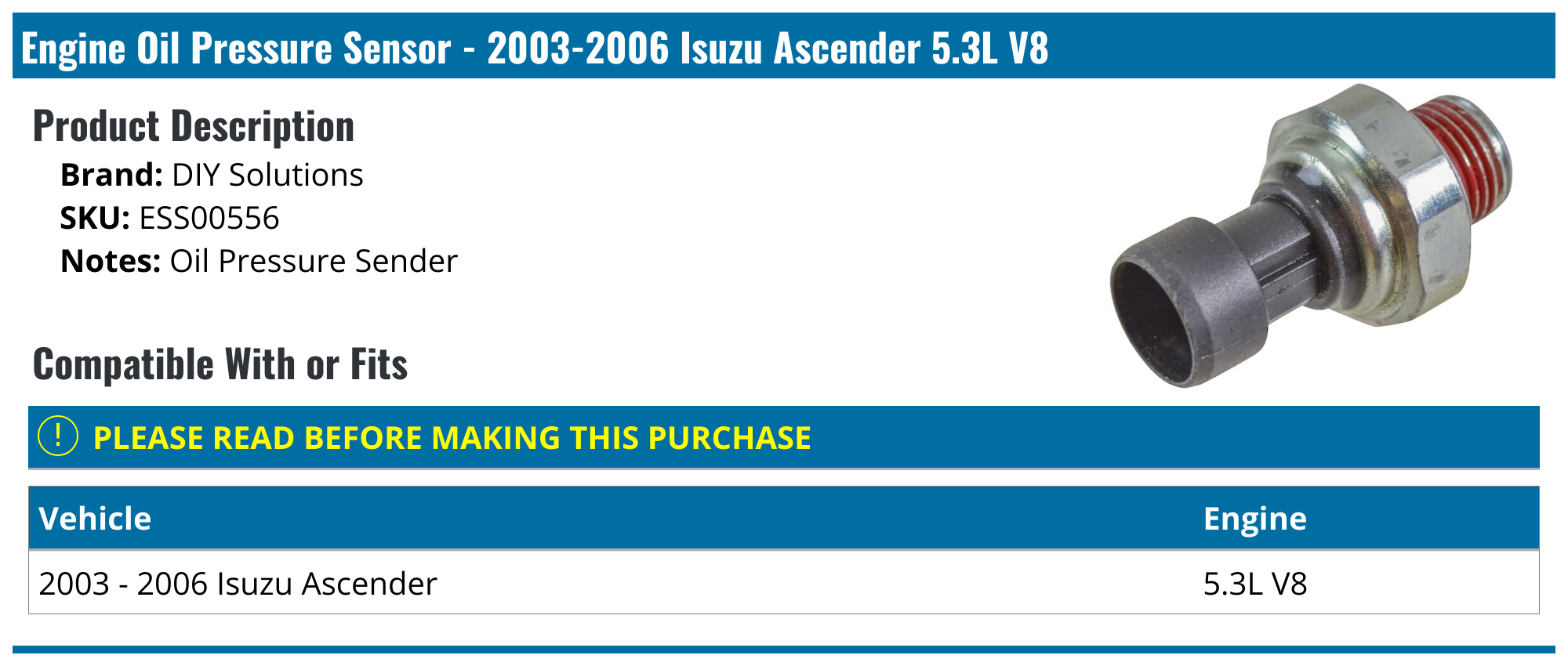 2003-2006 Isuzu Ascender Engine Oil Pressure Sensor - DIY Solutions ...