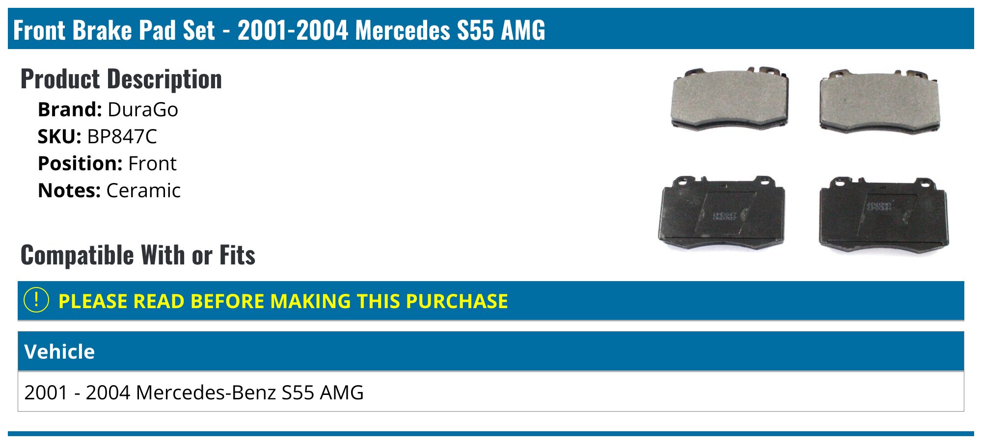 2001-2004 Mercedes S55 AMG Brake Pad Set - DuraGo BP847C - Front ...